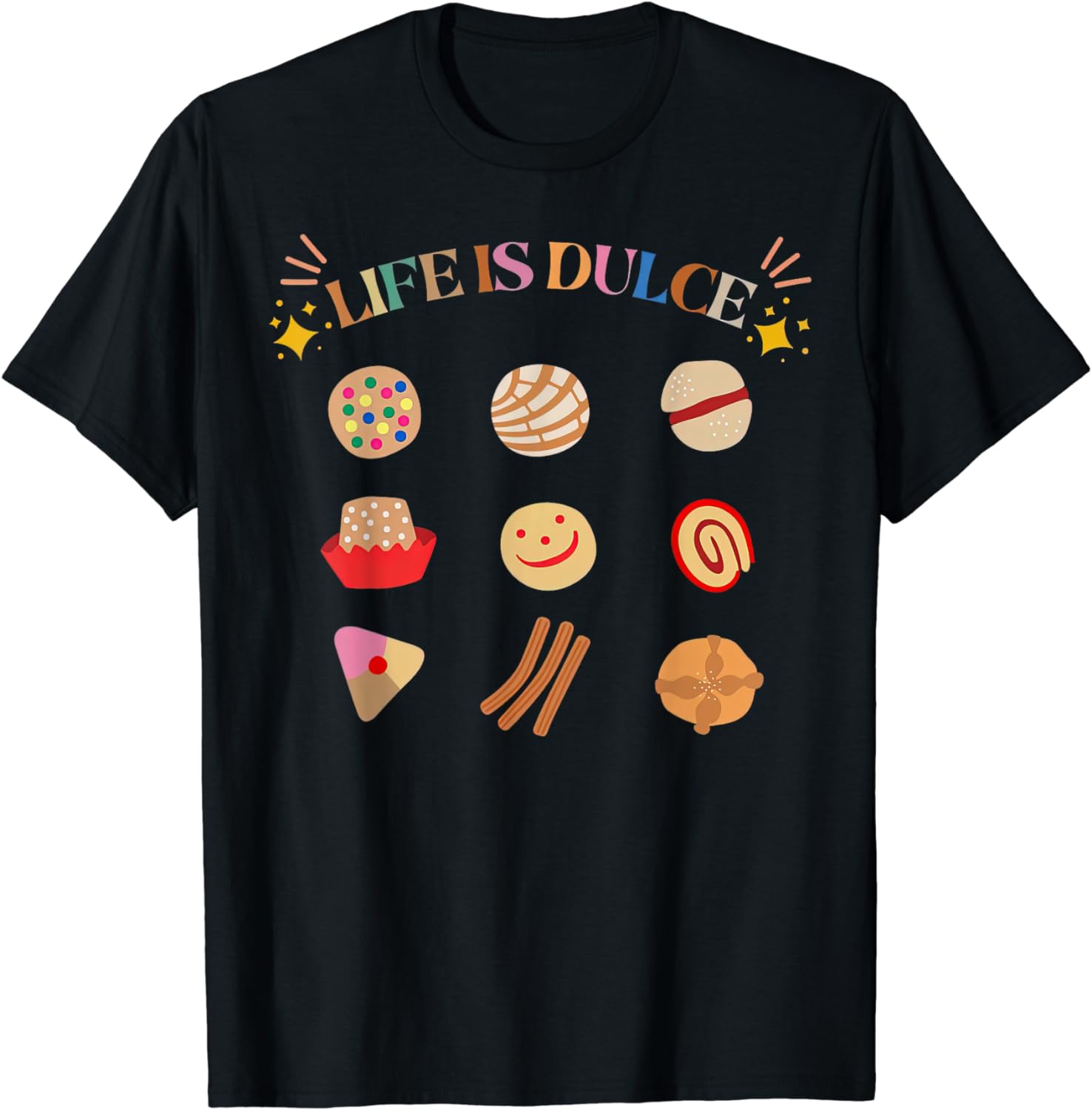 Funny Pan Dulce Mexican Candy For Latina Mom T-Shirt - Walmart.com