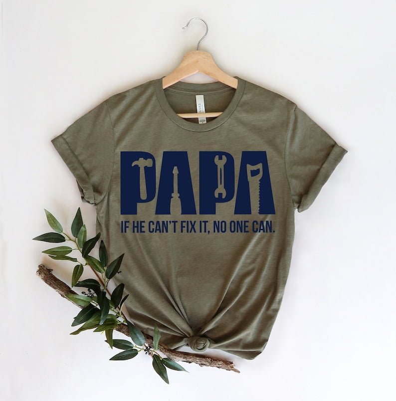 Funny Papa Birthday T-Shirt, Fixer of Things Papa Shirt, Father’s Day ...