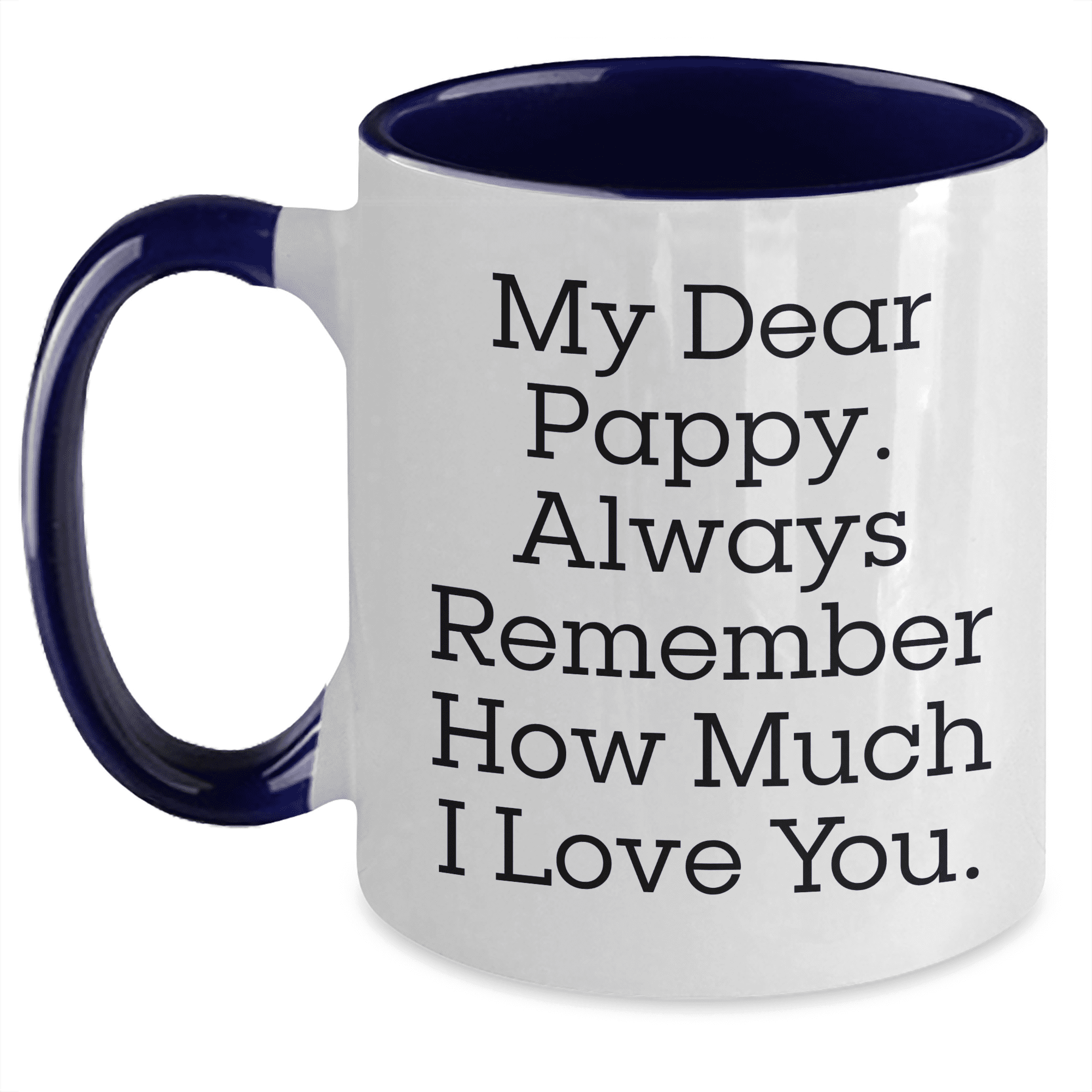 Funny Pappy Gifts, Two Tone Coffee Mug with Inspirational Quote for ...