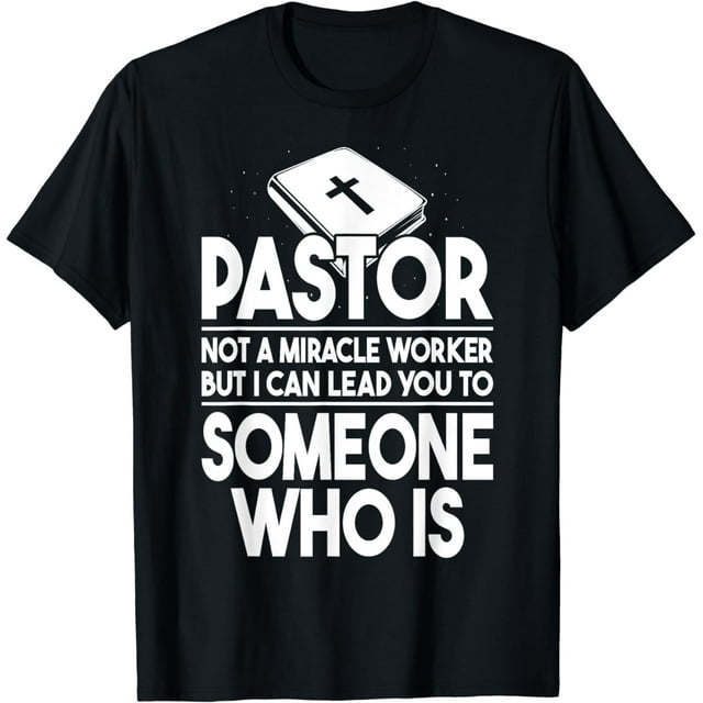 Funny Pastor For Men Cool Christian Church Appreciation T-Shirt ...