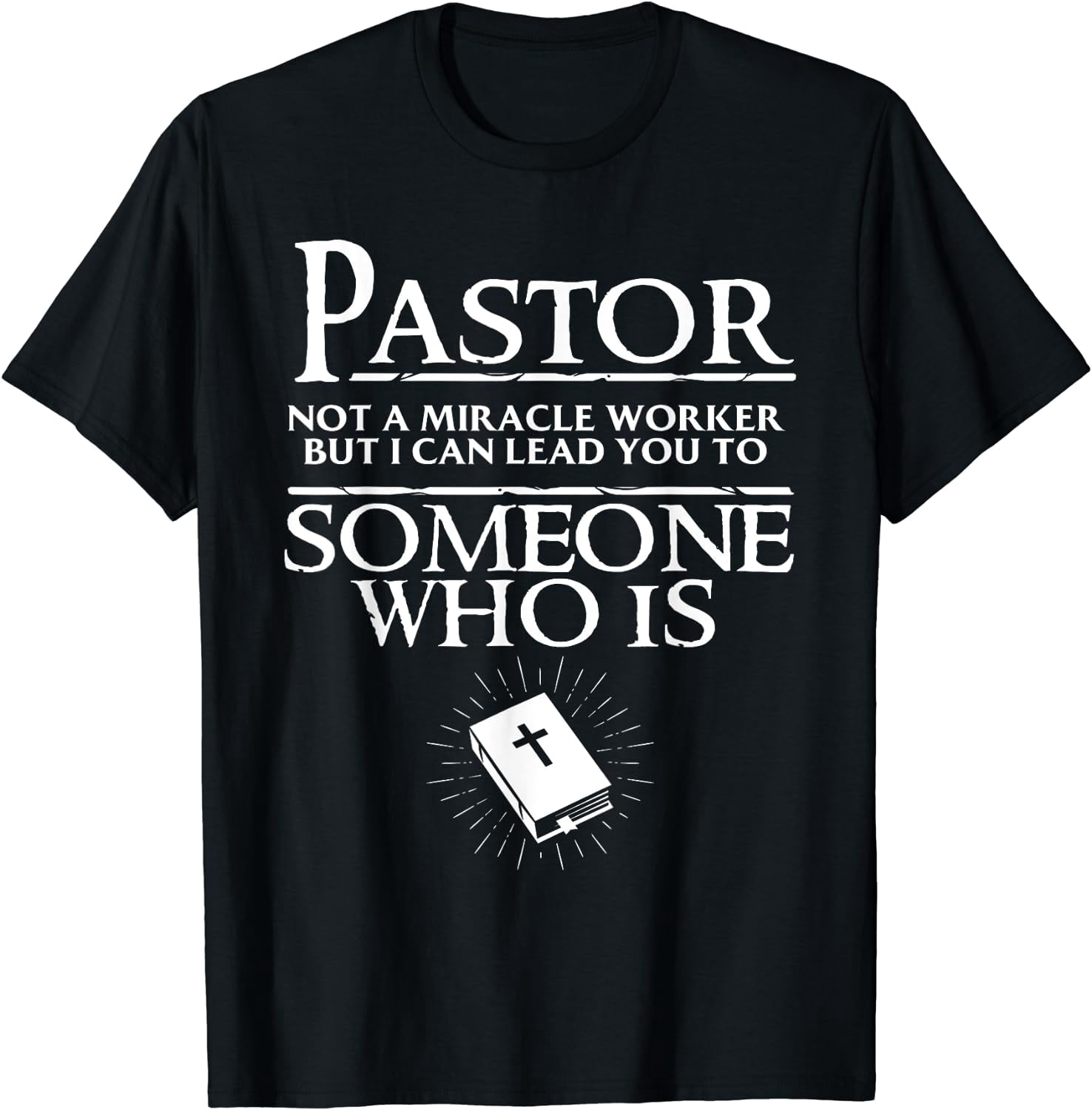 Funny Pastor Gift For Men Cool Christian Church Appreciation T-Shirt ...