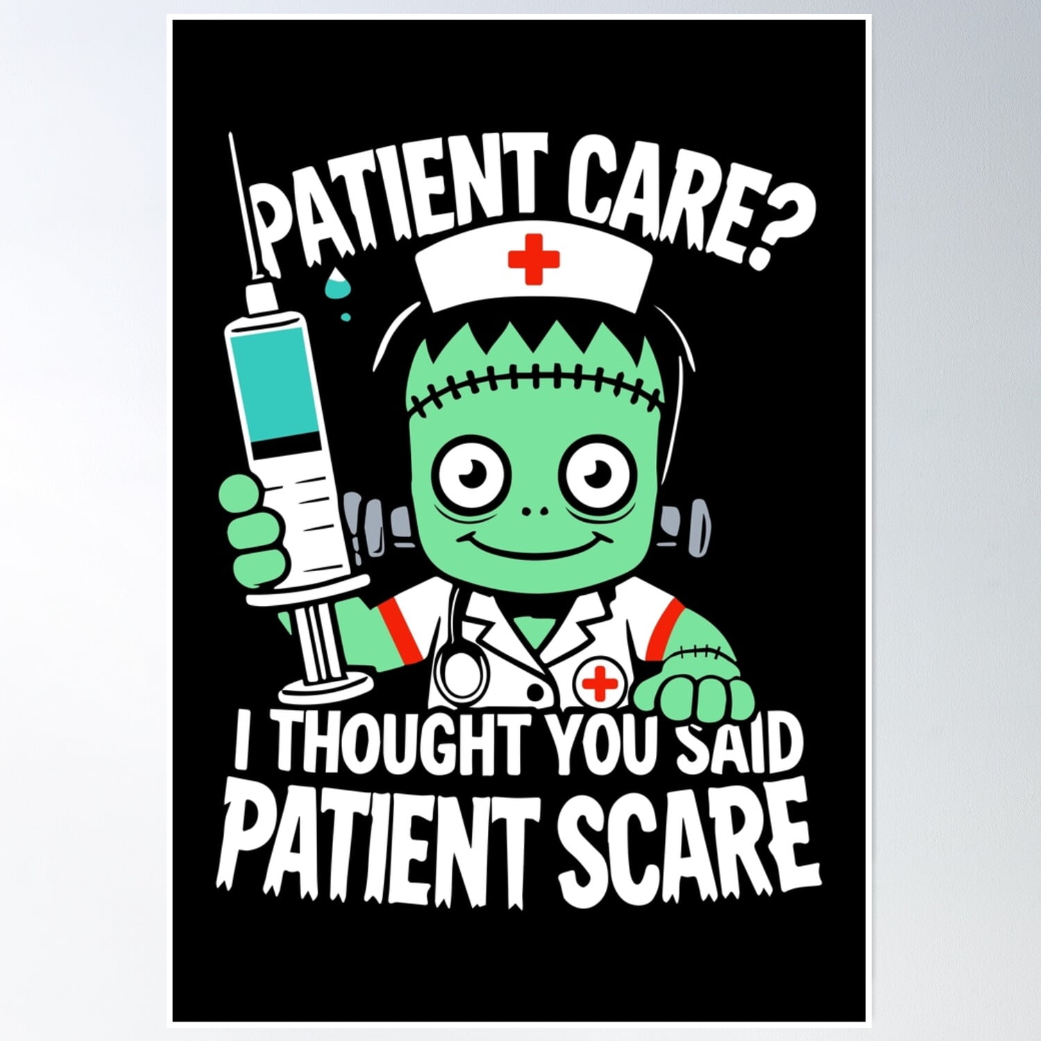 Funny Patient Care Halloween Monster Nurse Poster Wall Art, Modern Wall ...