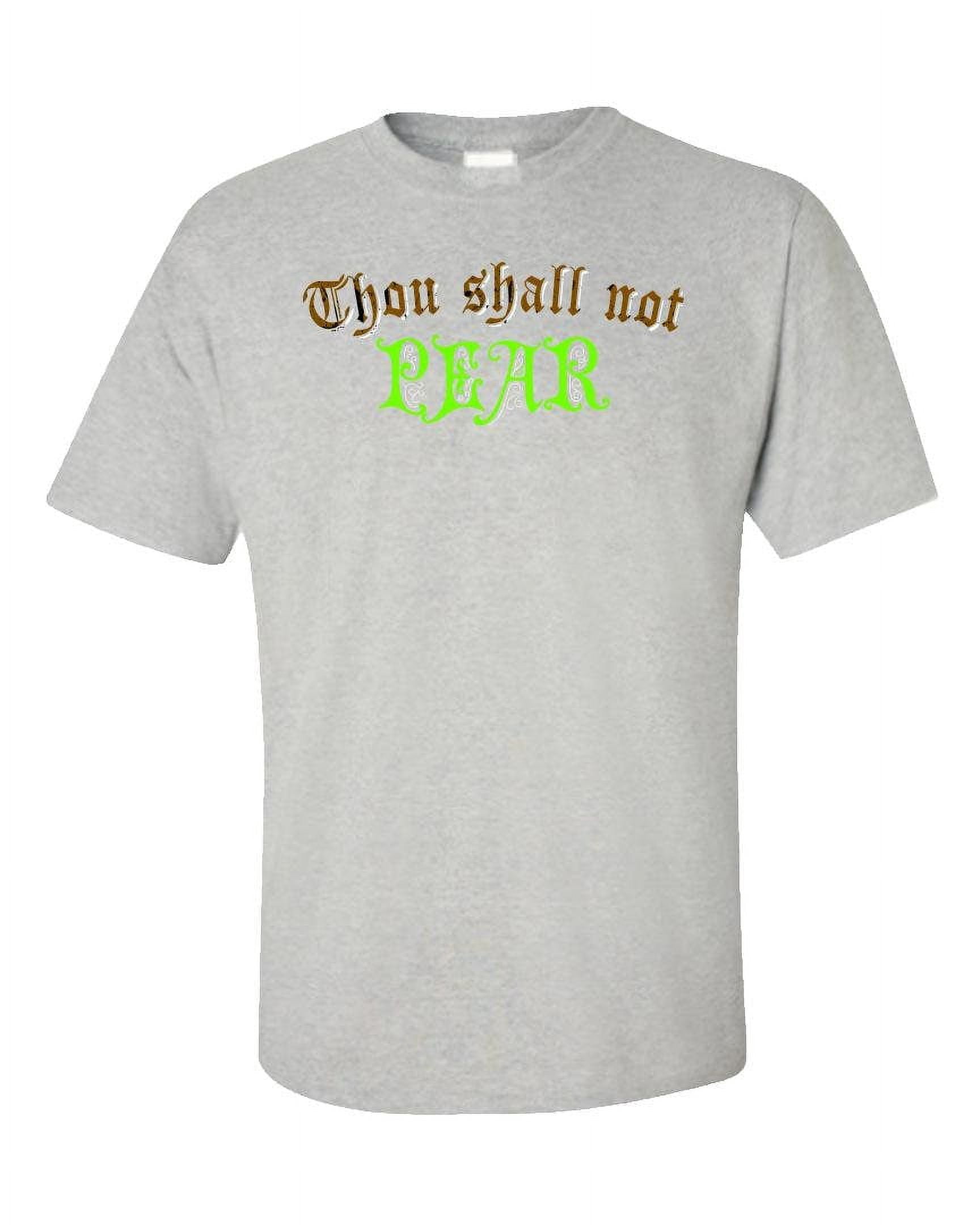 Funny Pear T-Shirt - Thou Shalt Not Pear - Great Gift for Fruit Lovers ...
