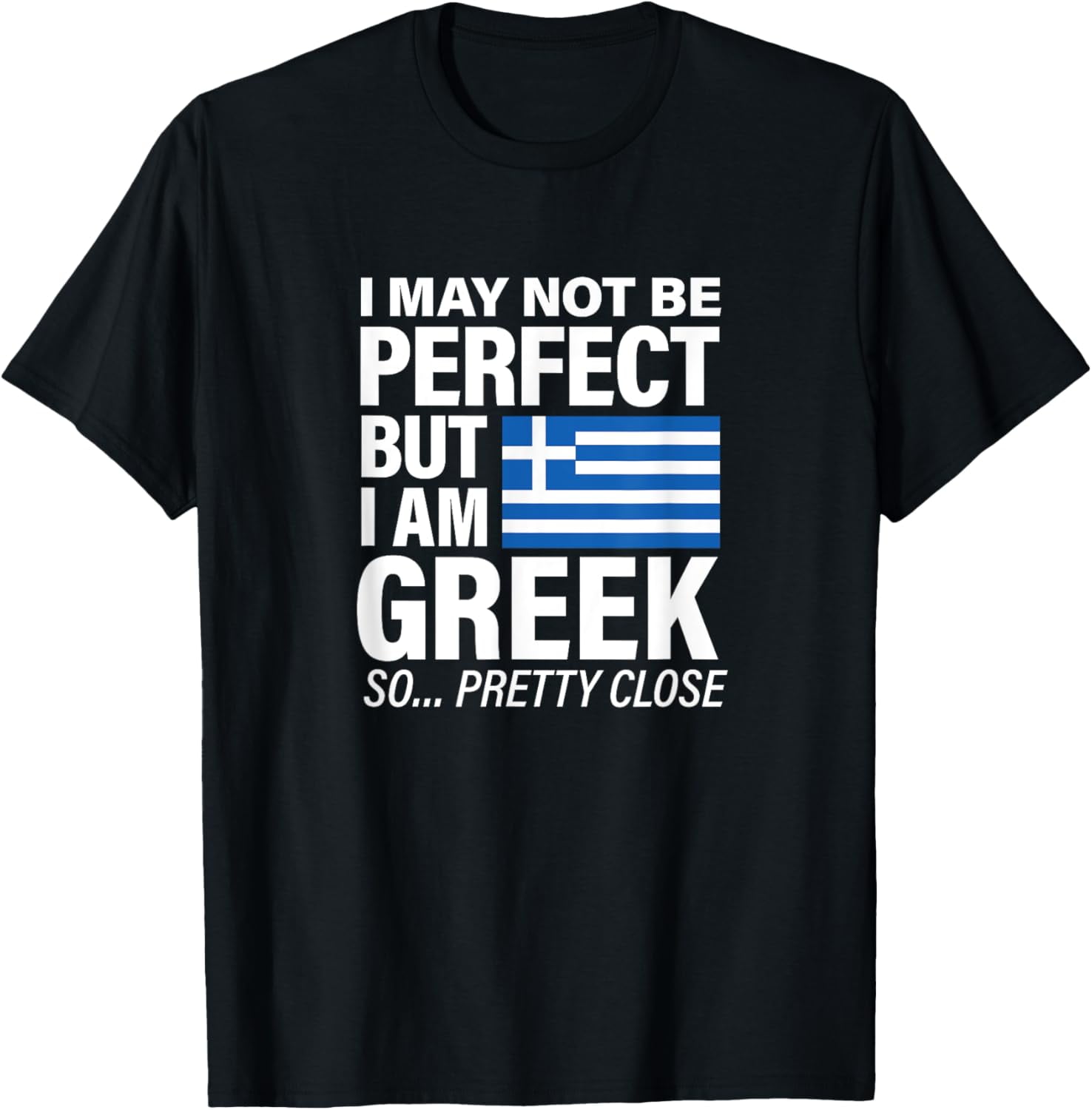 Funny Perfect Greek Flag Design - I Love Greece T-Shirt - Walmart.com