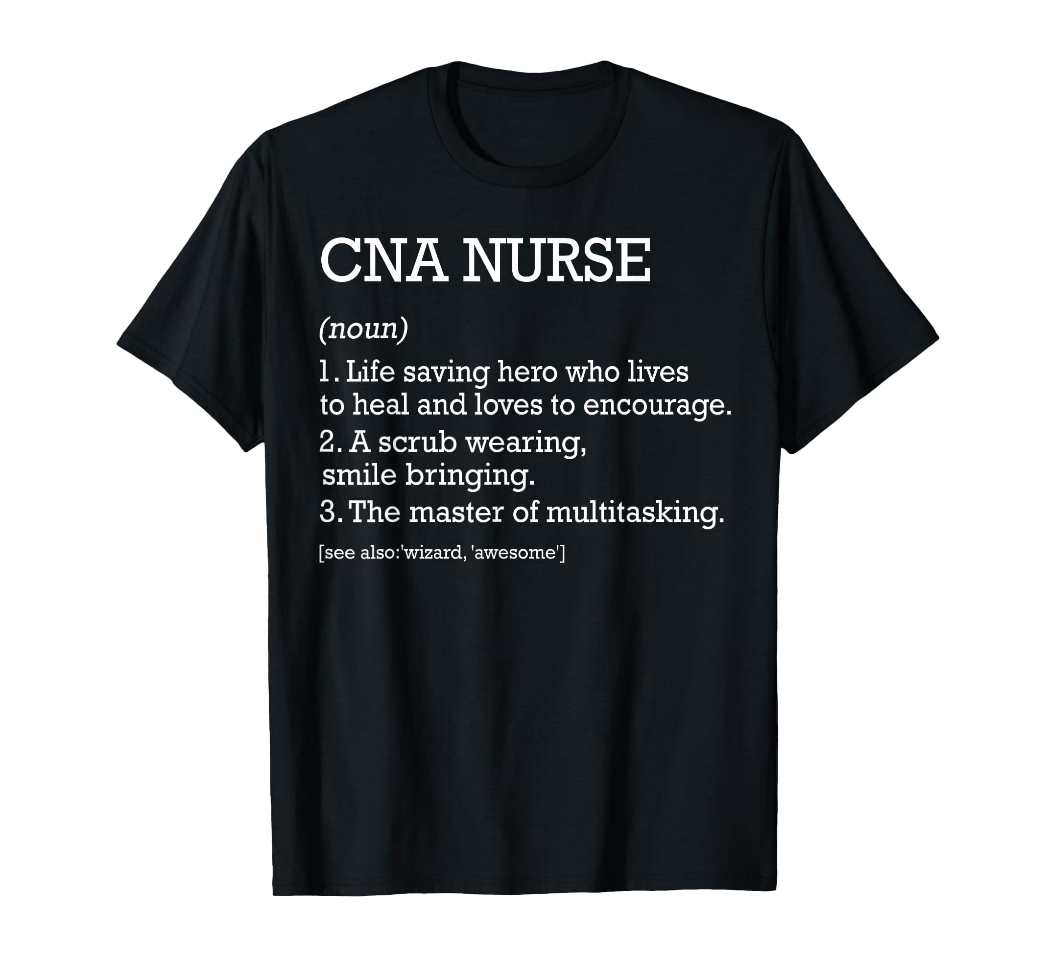 Funny Personalized CNA Nurse Job Definition T-Shirt for Certified ...