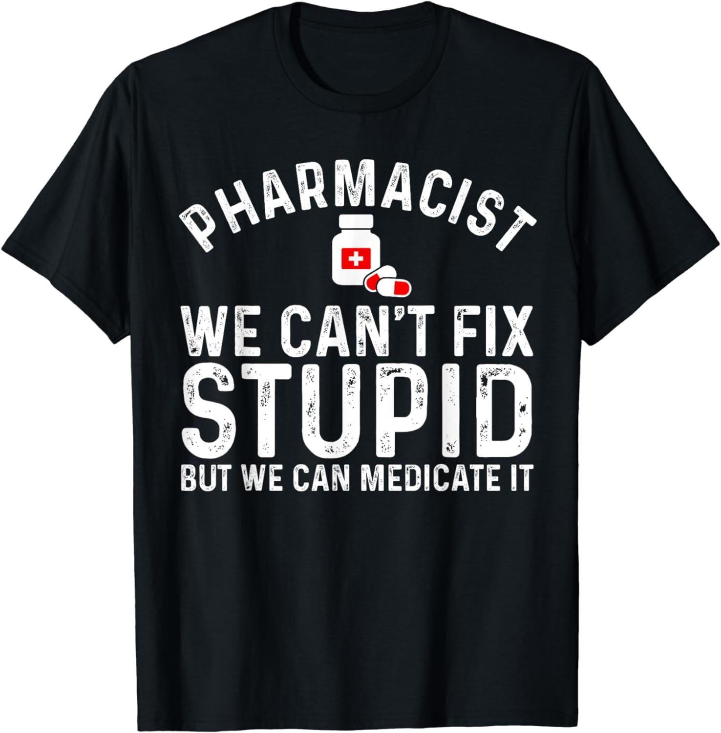 Funny Pharmacy Art For Men Women Pharmacy Tech Pharmacist T-Shirt ...
