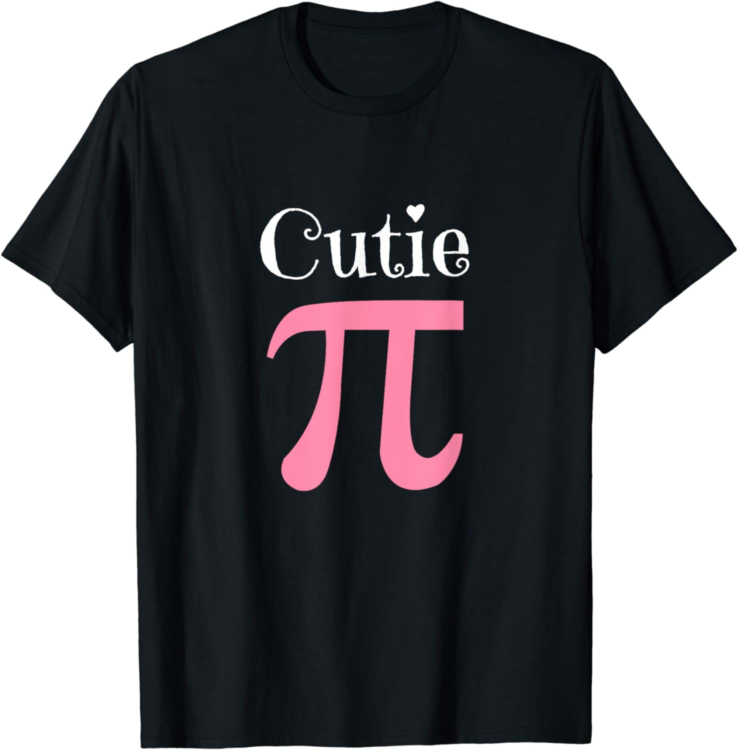 Funny Pi Symbol Shirt Cutie Pie National Pi Day Tee Gift Cotton T-Shirt ...