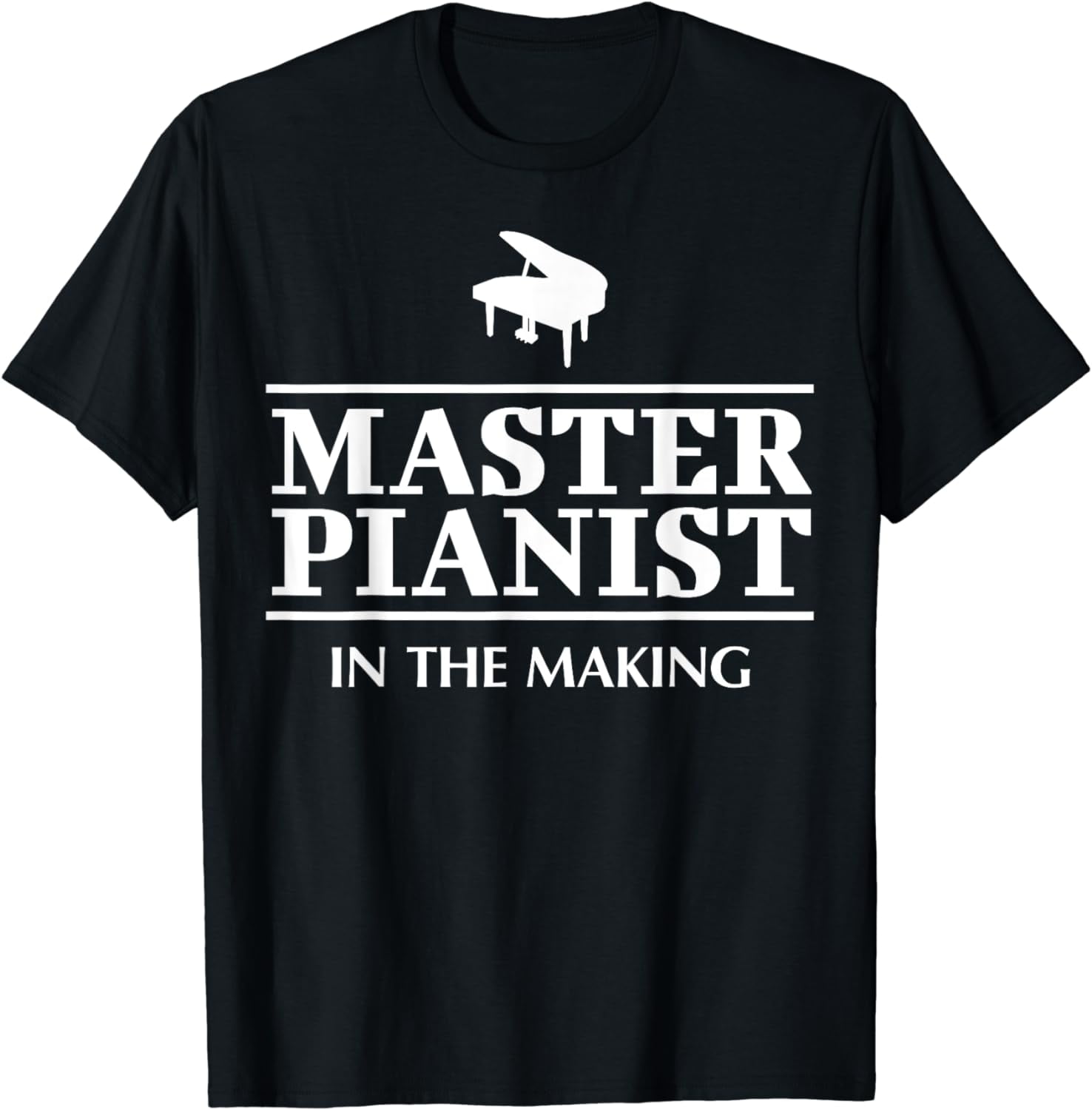 Funny Piano Player Pianist Musician Saying I Master Making T-Shirt ...