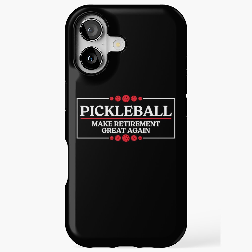 Funny Pickleball Retirement Boss Dad Grandpa Sport Quote Phone Case for ...