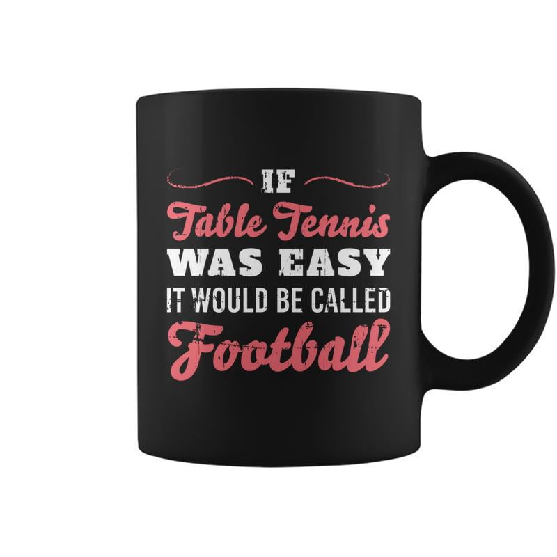 Funny Ping Pong Quote Table Tennis Player Gift Ping Pong Gif - Walmart.com