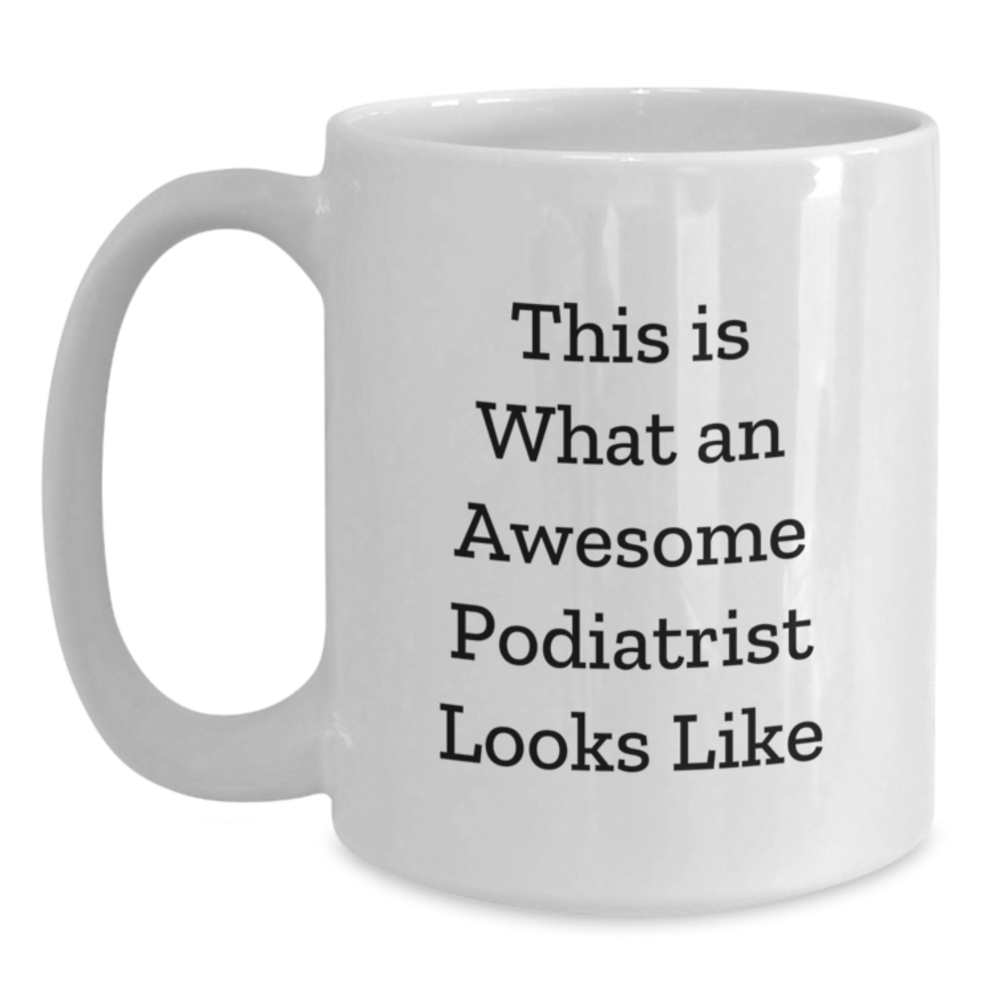 Funny Podiatrist Gifts from Friends, Unique White Coffee Mugs for Men ...