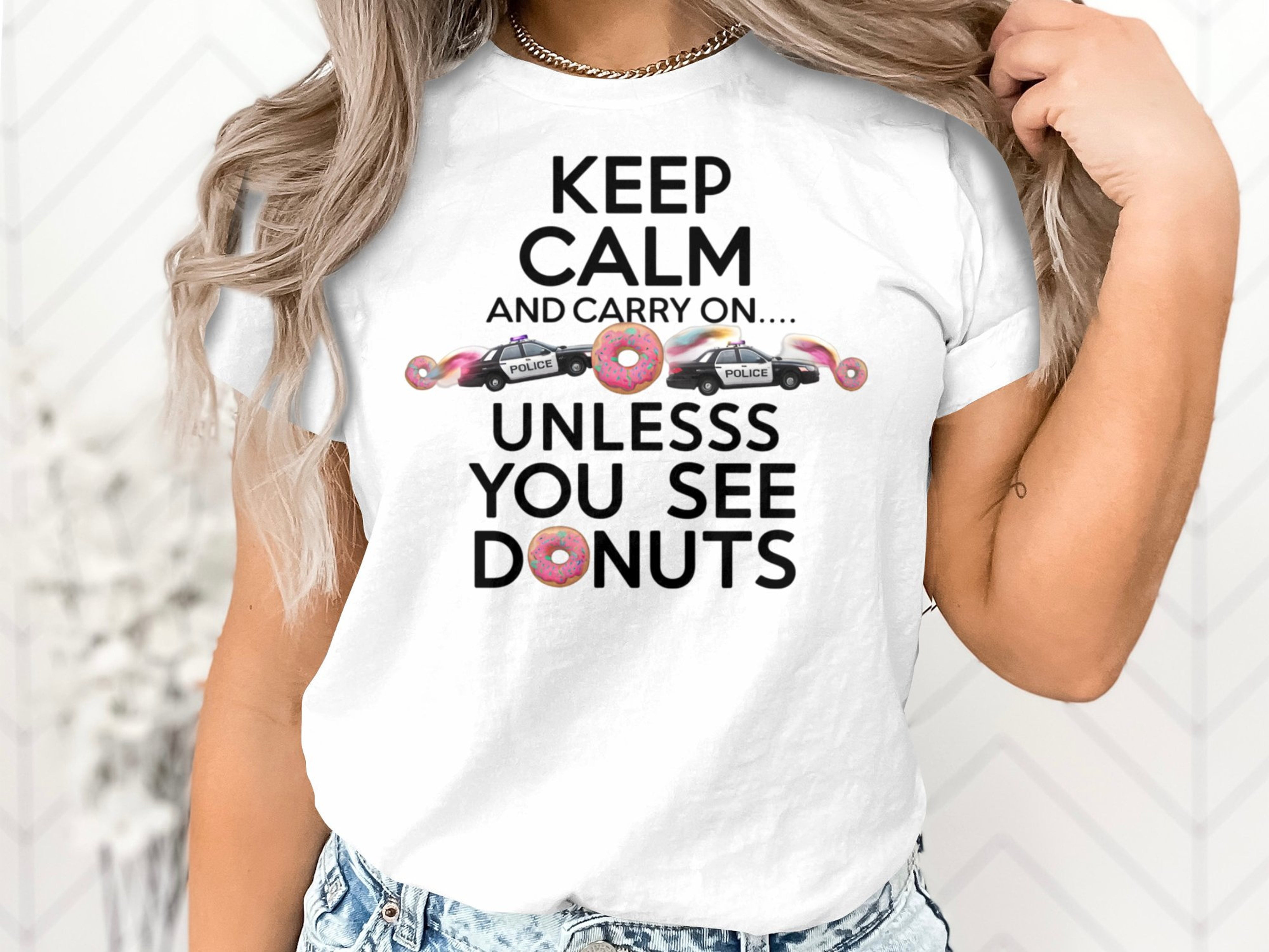 Funny Police Donut T-Shirt, Keep Calm and Carry On, Humorous Cop Tee ...