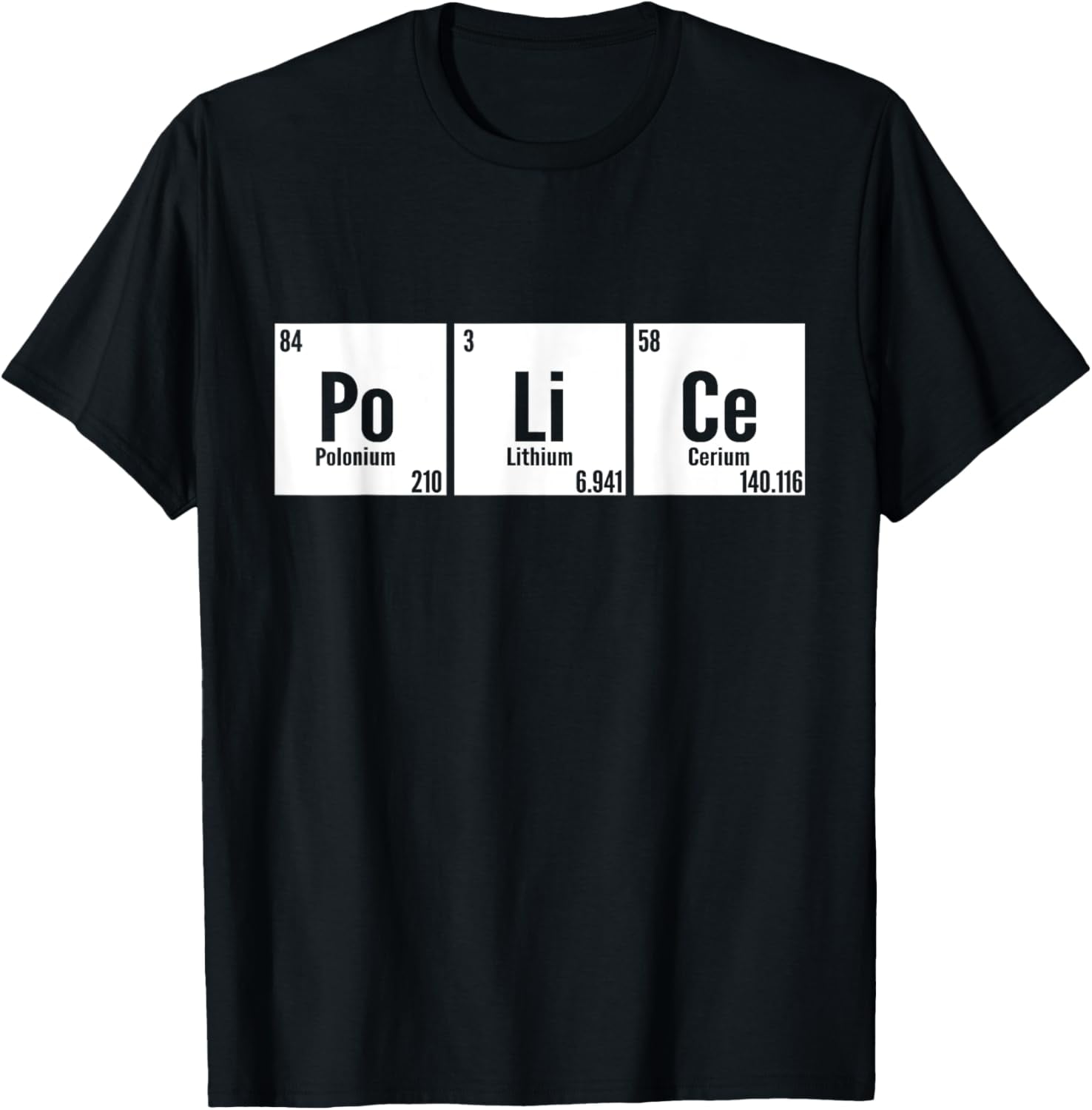 Funny Police Officer Cop Periodic Table Chemistry T-Shirt - Walmart.com