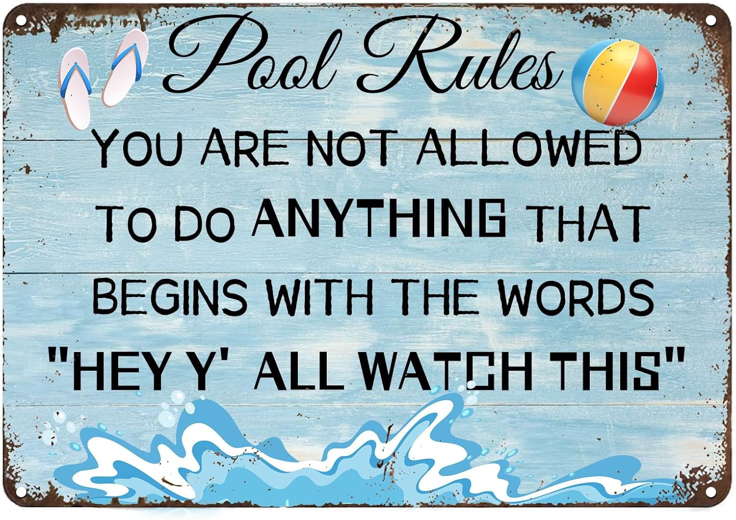 Funny Pool Rules Sign You Are Not Allowed To Do Anything Metal Signs ...