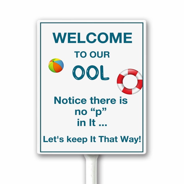 Funny Pool Sign Swimming Pool Sign, Welcome to Our OOL Sign, Pool Rules ...