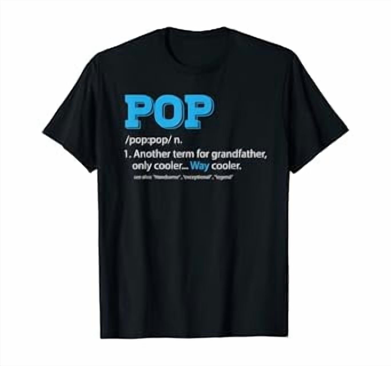 Funny Pop Definition T-Shirt for Grandfather - Cool Grandpa Gift ...