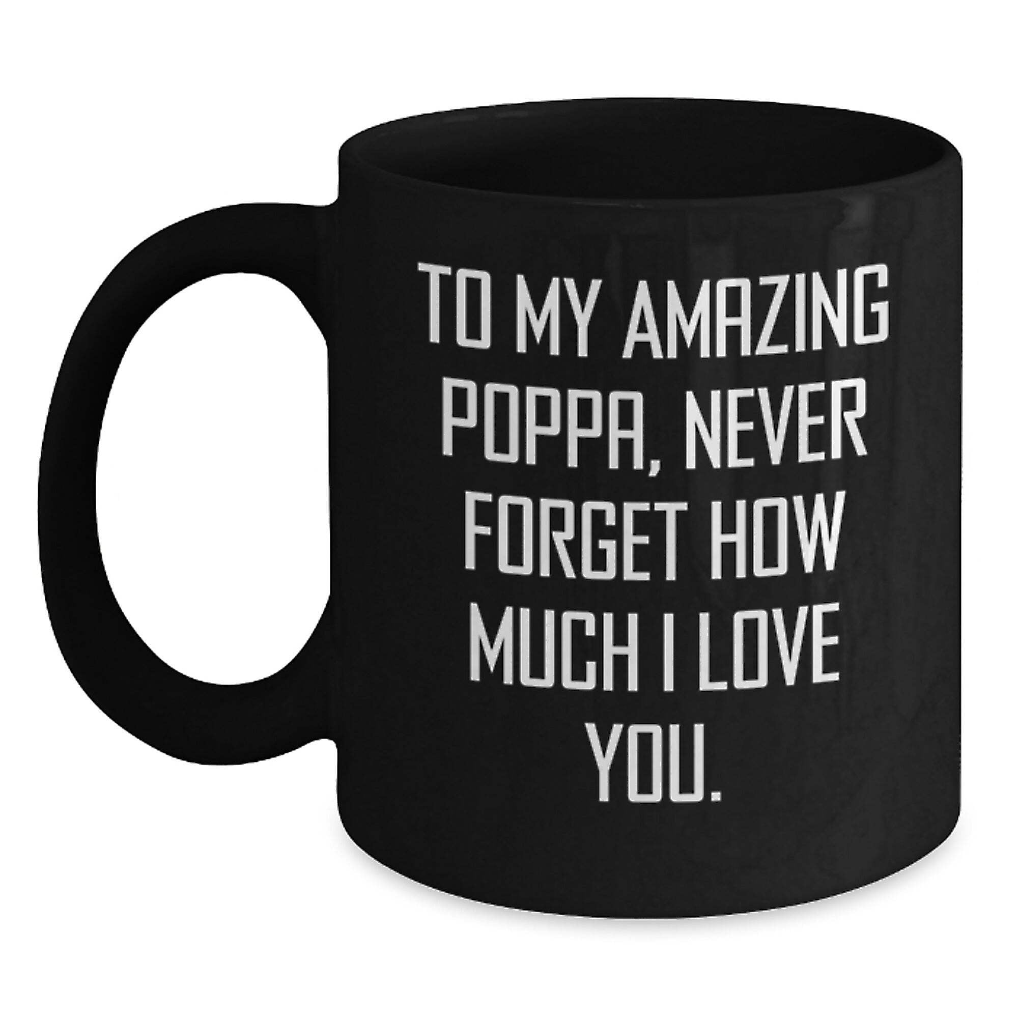 Funny Poppa Gifts from Family, Inspirational Quote for Men's Black ...