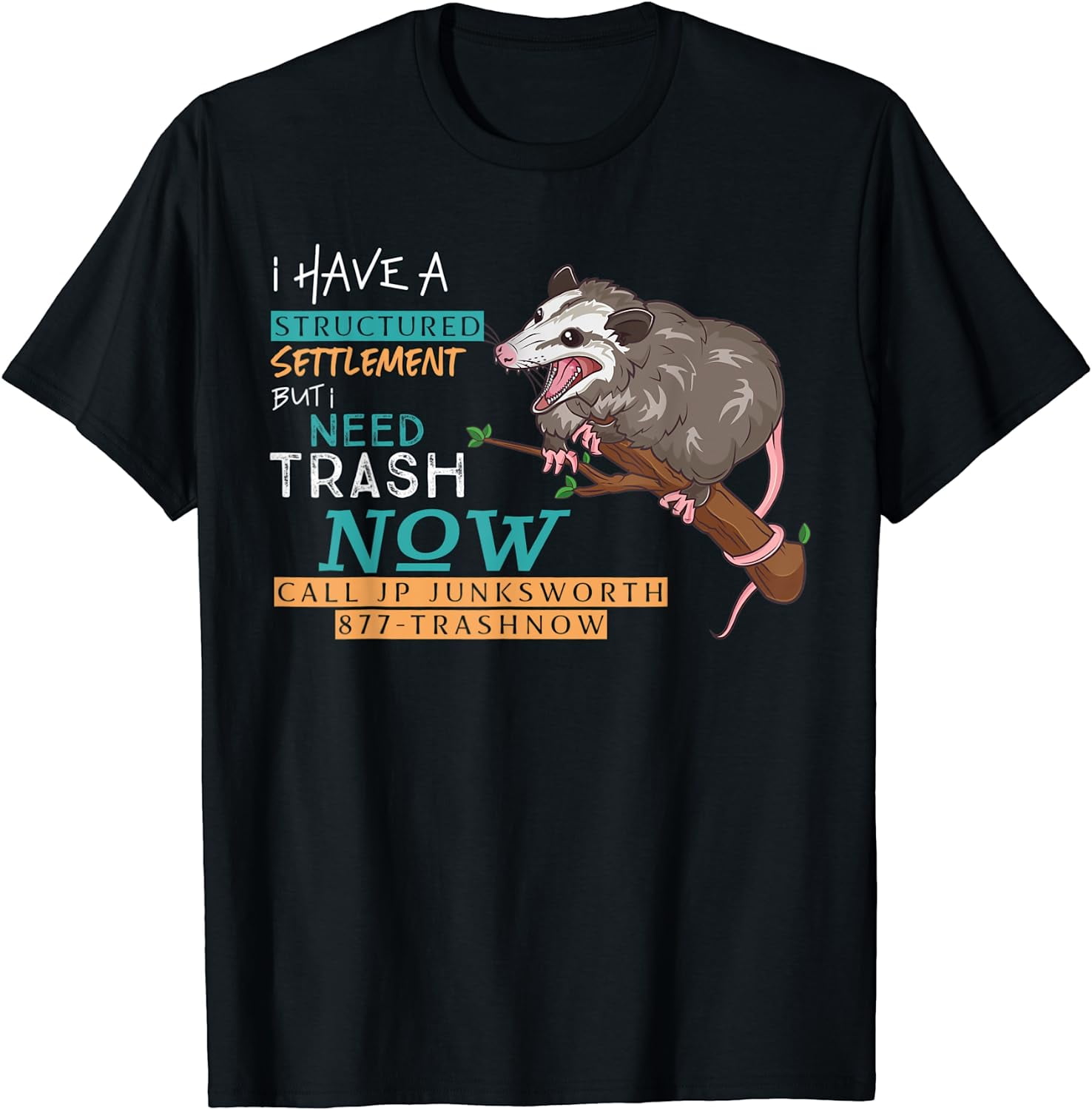 Funny Possum Shirt 877-TRASHNOW T-Shirt - Walmart.com