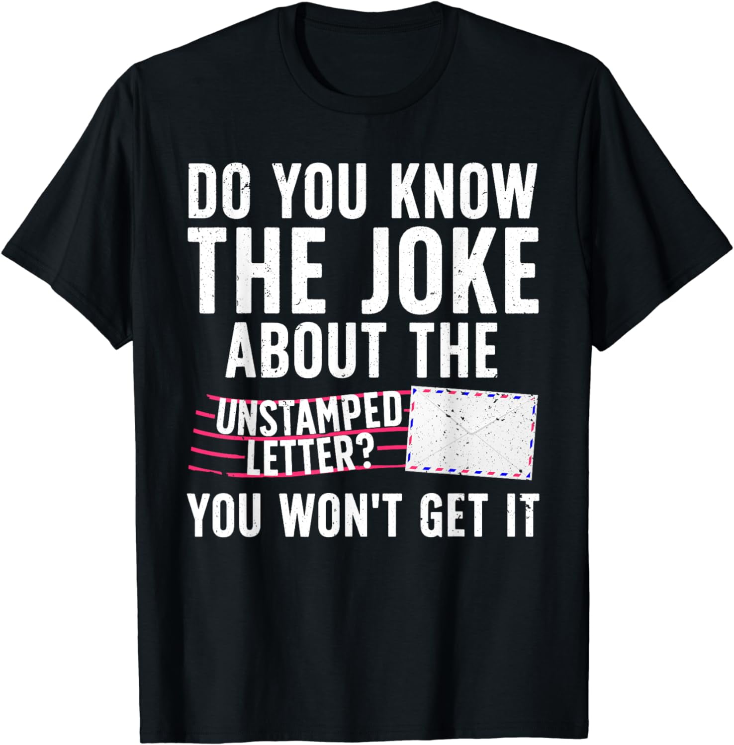 Funny Postal Worker Art For Men Women Mailman Postal Worker T-Shirt ...