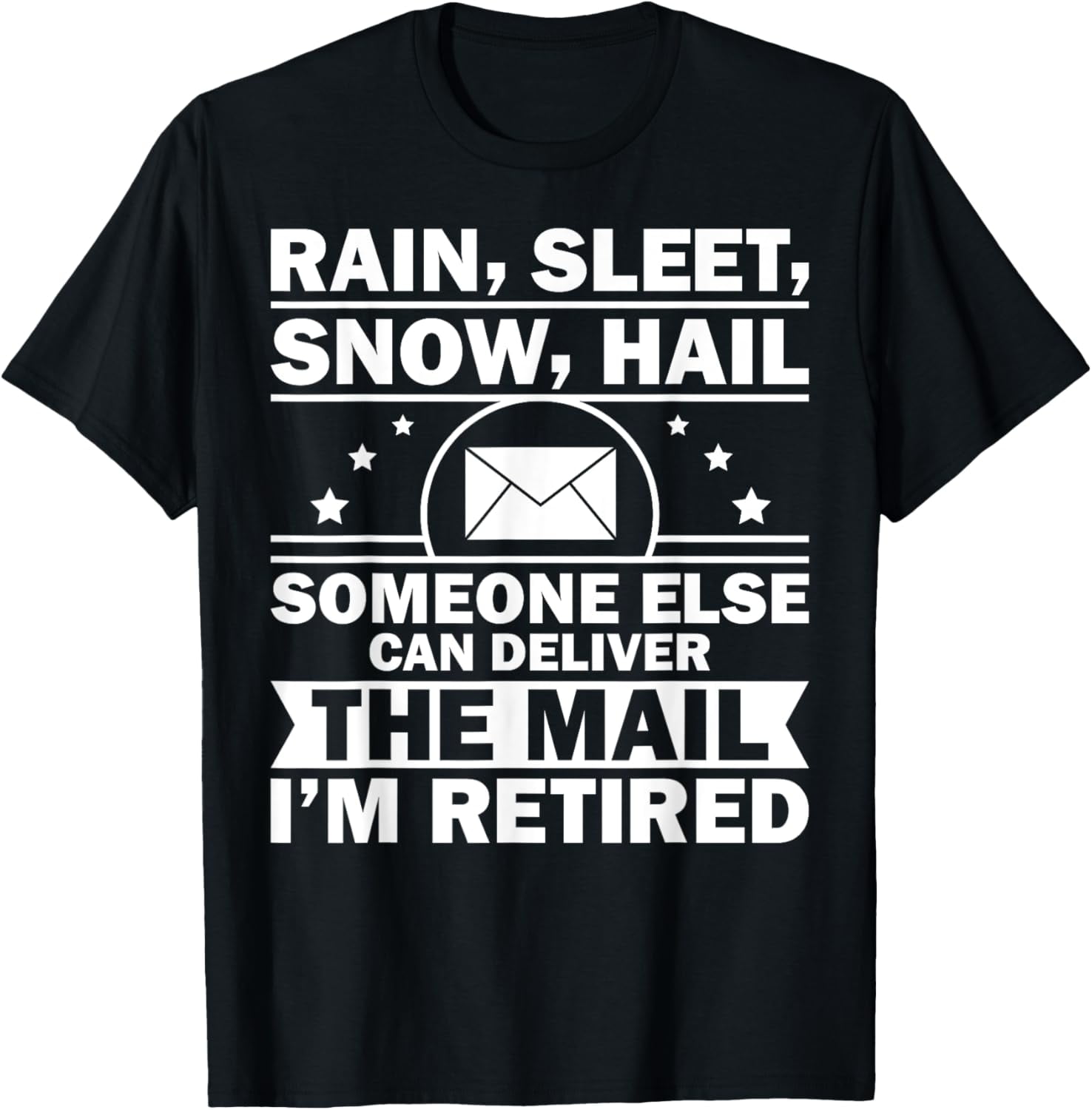 Funny Postal Worker Retirement Design For Mailman Men Women T-Shirt ...
