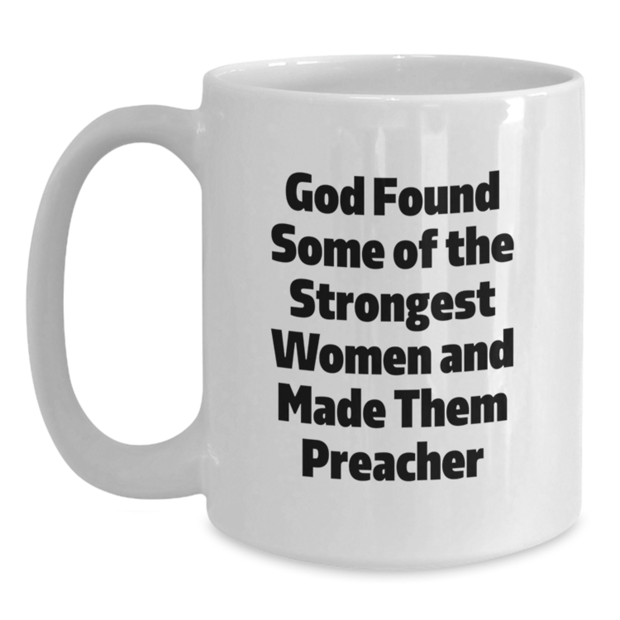 Funny Preacher Gifts from Men to Women on Their Birthday - White Coffee ...