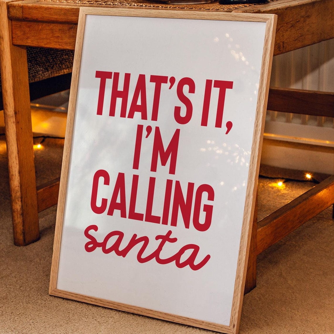 Funny Print, That'S It I'M Calling Santa, Santa Clause Wall Art, Santa ...