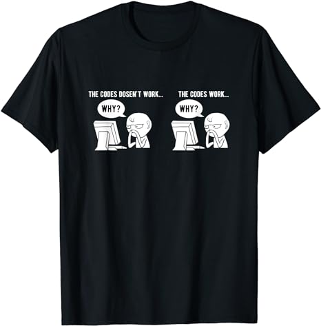Funny Programmer Code Works Why Meme Design T-Shirt - Walmart.com
