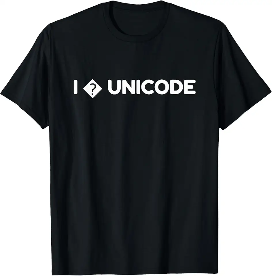Funny Programming I ? Unicode - I Unicode - Coder Developer T-Shirt ...