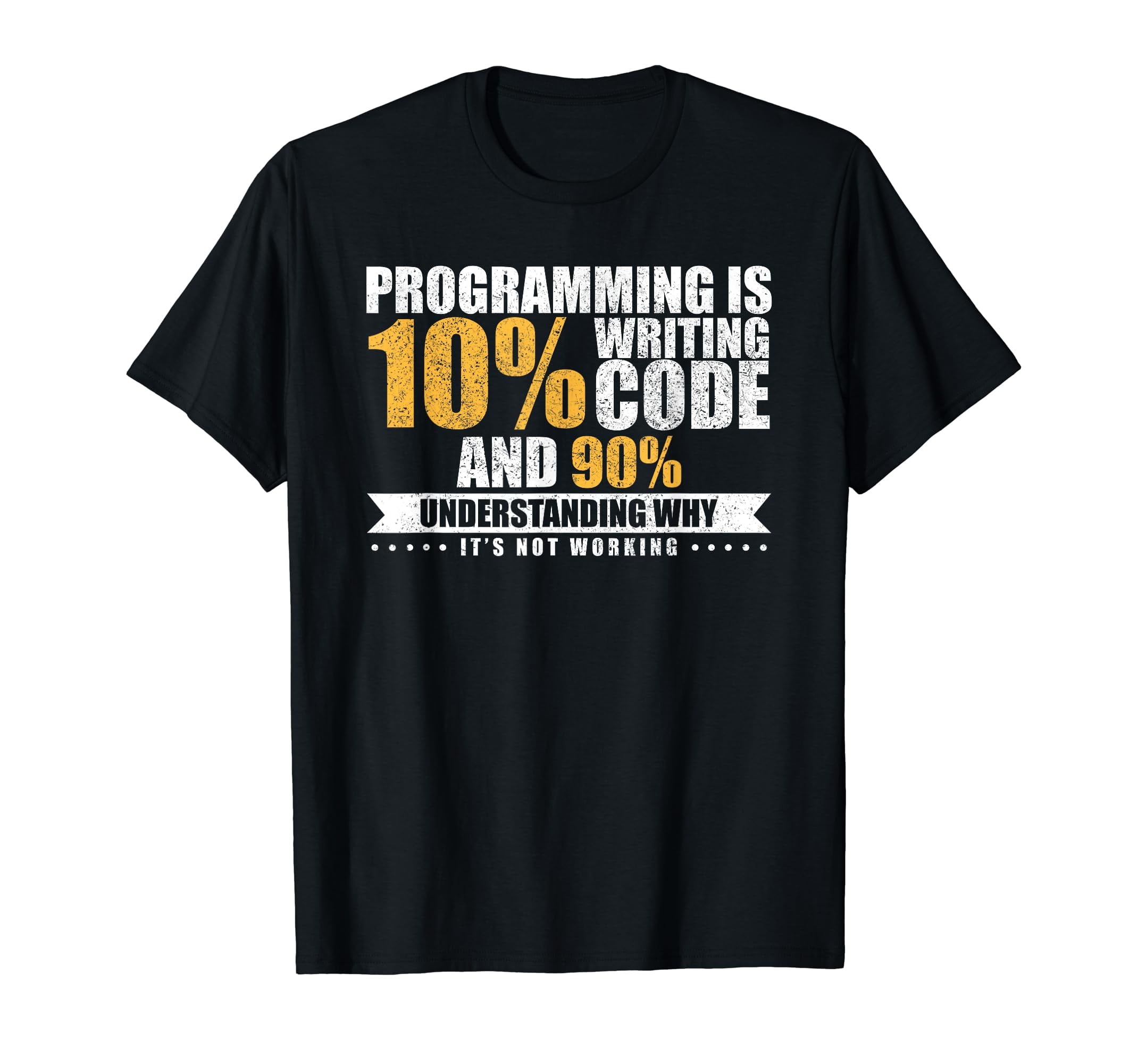 Funny Programming Quote Gift Programmer Software Developer T-Shirt ...
