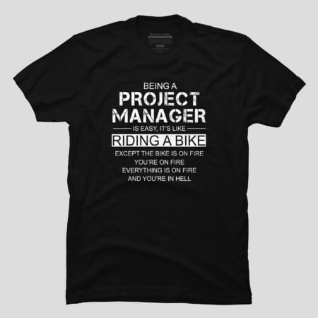 Funny Project Manager Is Easy Like Riding A Bike T-shirt M2981252, Up ...