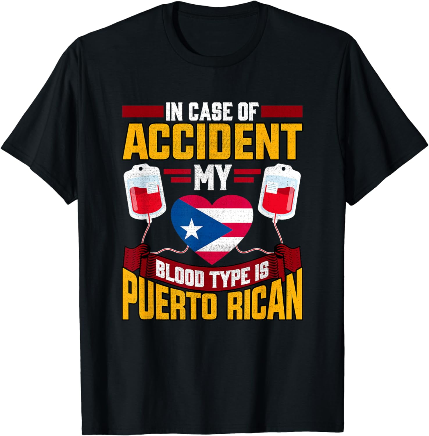Funny Puerto Rico Pride | My Blood Type Is Puerto Rican T-Shirt ...
