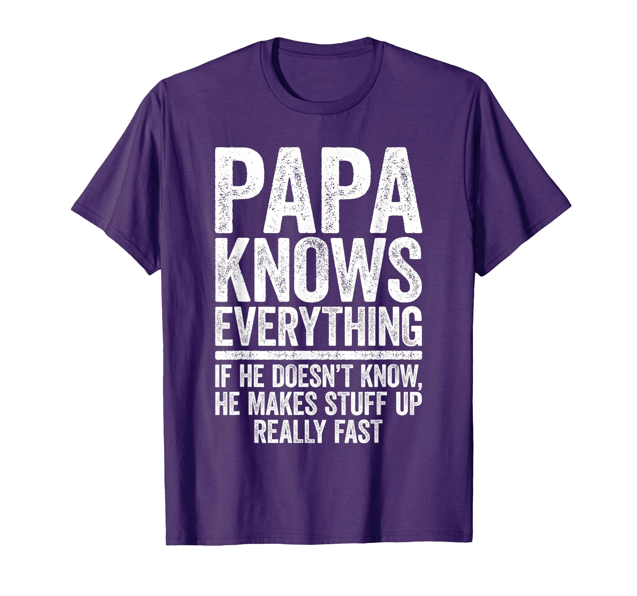Funny Purple Papa Knows Everything T-Shirt for Grandpa - Perfect Father ...