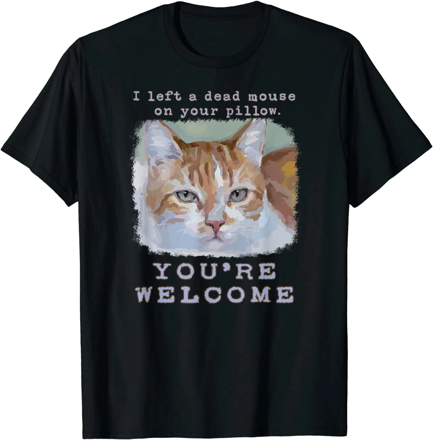 Funny, Quiirky, Silly, Cute Cat You'Re Welcome Vintage T-Shirt - All ...