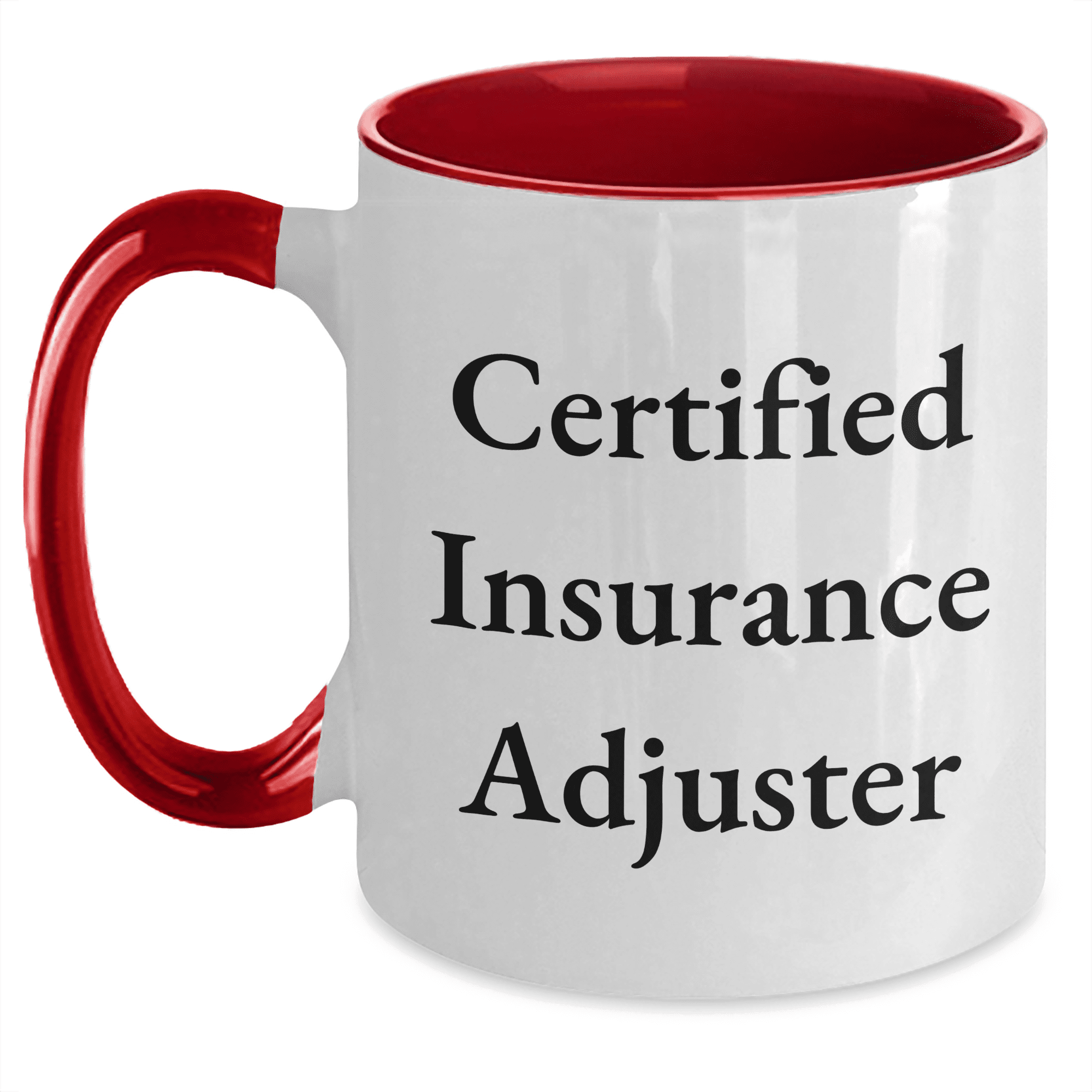 Funny Quote Certified Insurance Adjuster Gifts from Mom for Insurance ...