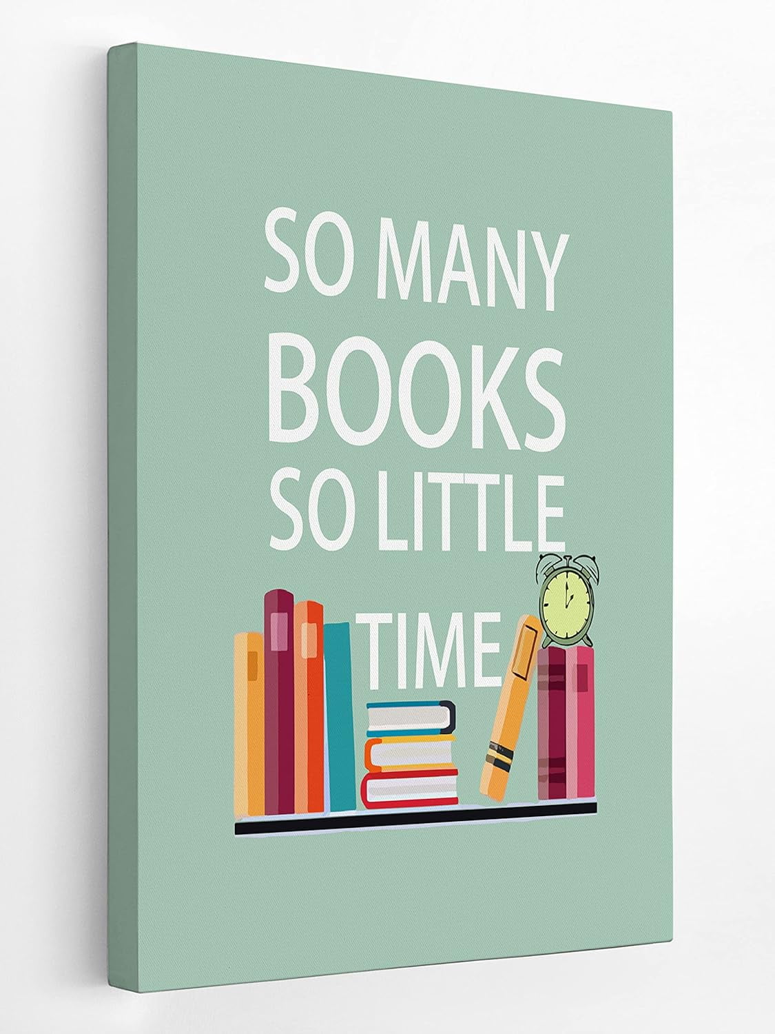 Funny Quote So Many Books So Little Time Canvas Wall Art Prints 11x14 ...