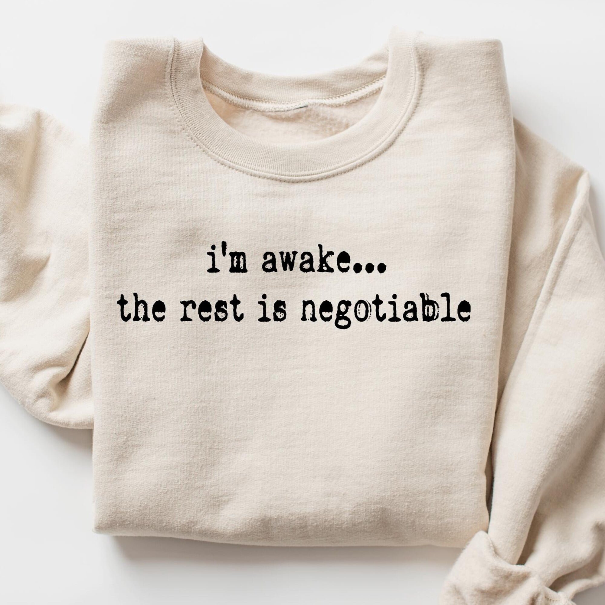 Funny Quote TShirt Sarcastic Tshirt Im Awake The Rest Is Negotiable ...