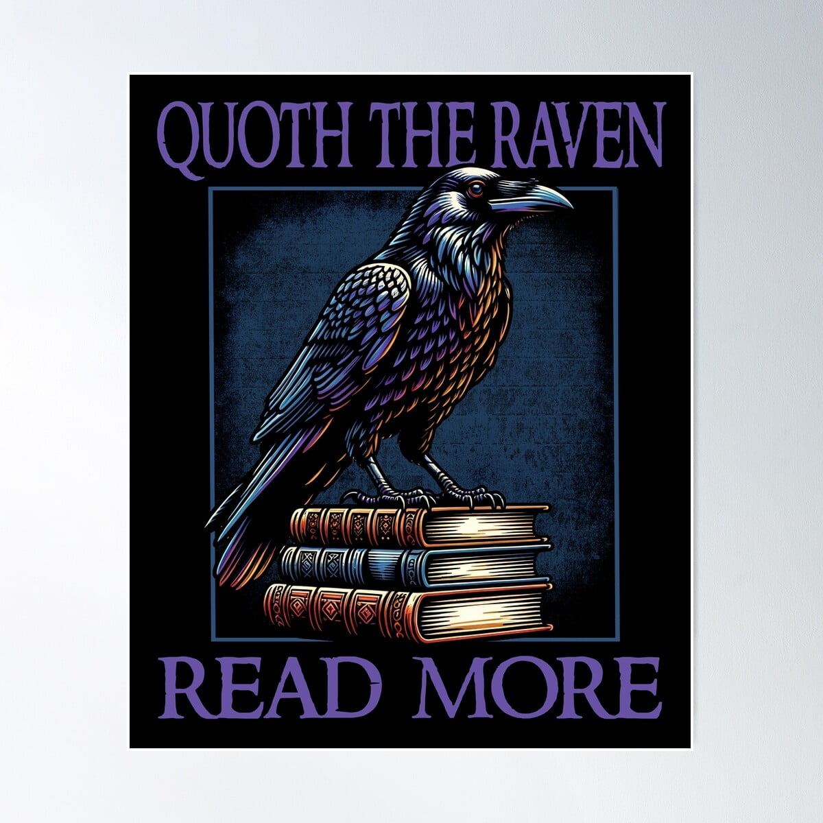 Funny Quoth The Raven Read More Saying For Goth Horror Avid Reader Book ...