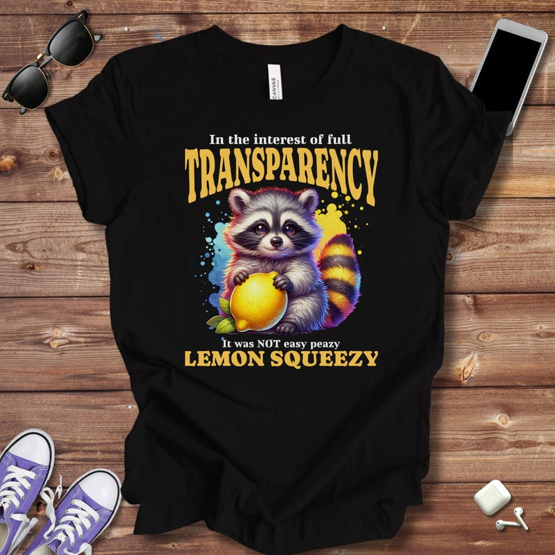 Funny Raccoon Lemon Squeezy Shirt - Cute Transparency T-Shirt - Retro ...