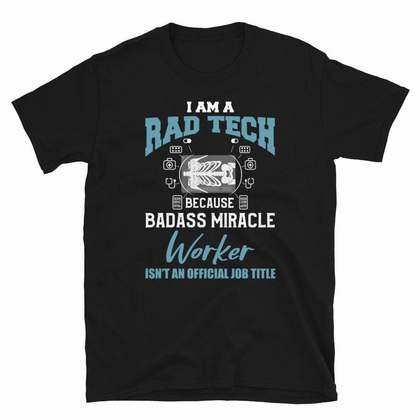 Funny Rad Tech Shirt Radiology Technician Gift XRay Graphic Cotton Tee ...