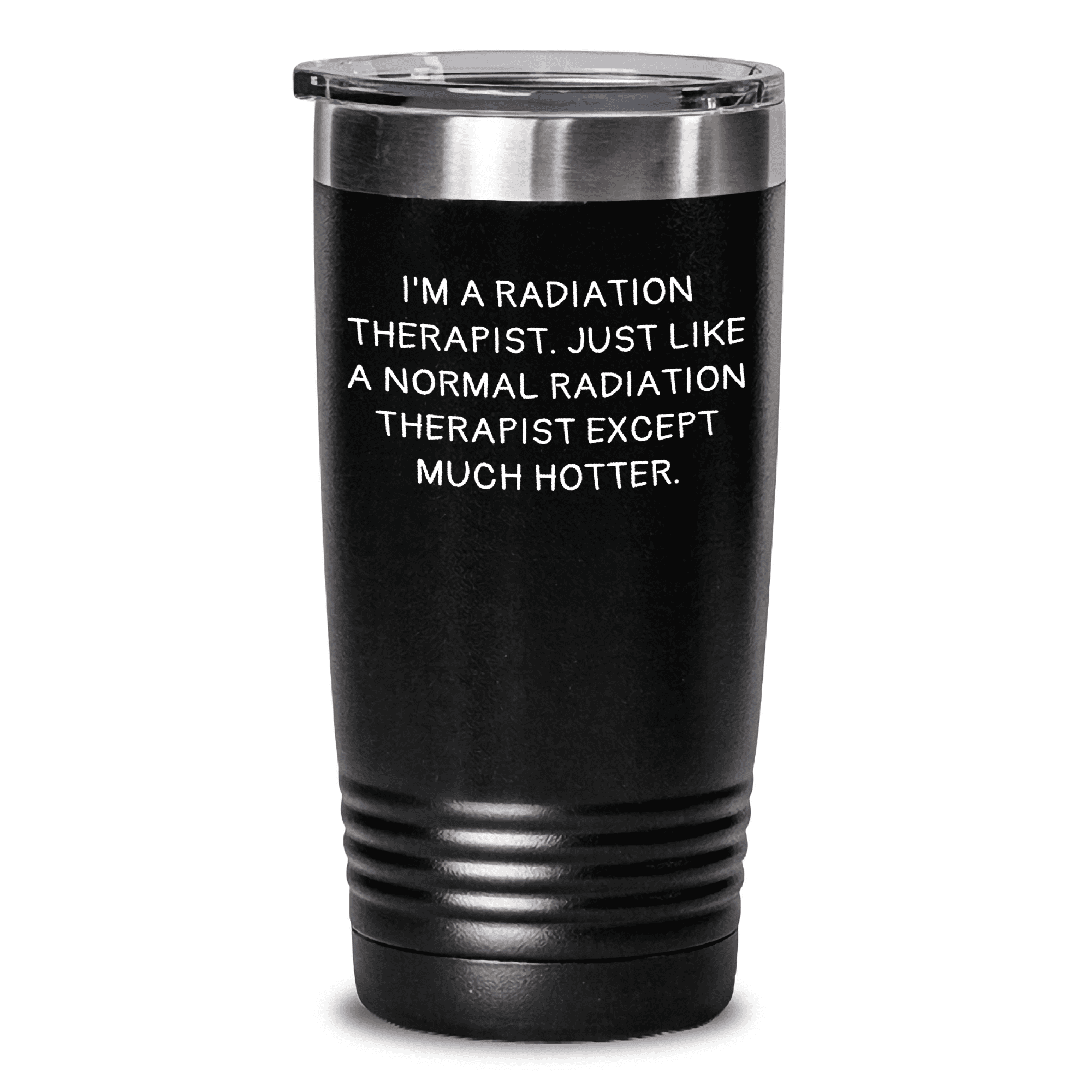 Funny Radiation Therapist Gifts from Friends and Family - I'm A ...