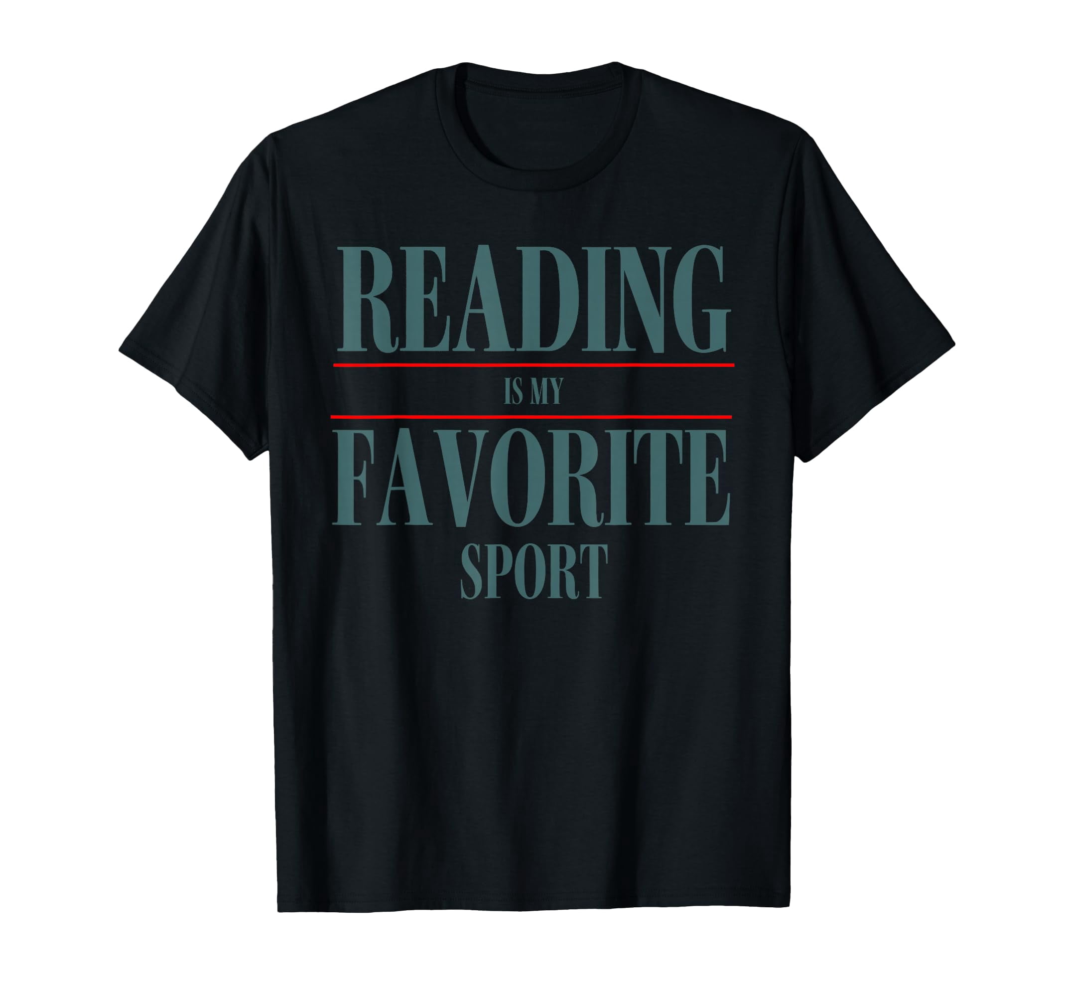 Funny Reading is My Favorite Sport Quote T-Shirt for Book Lovers and ...