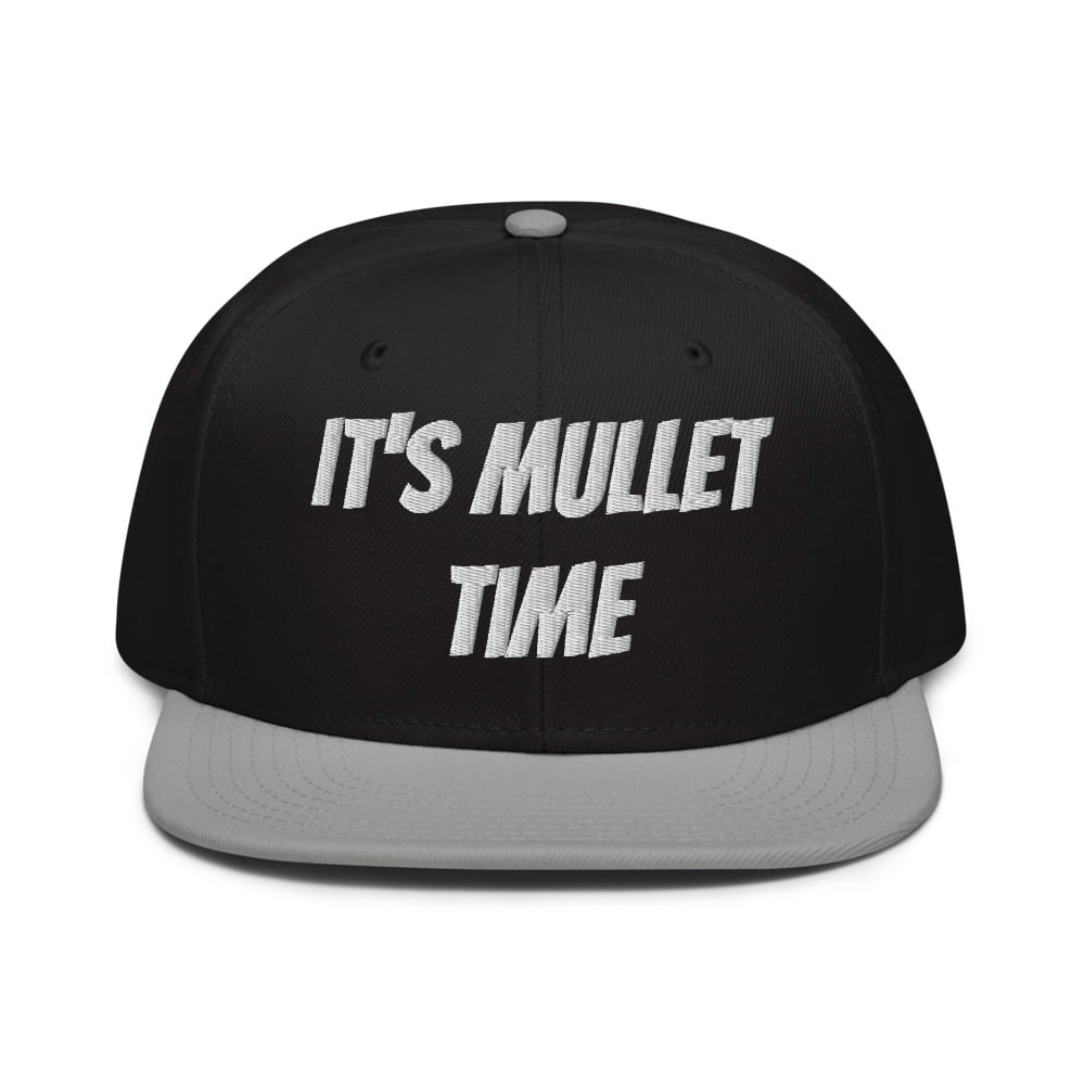 Funny Redneck Snapback Hat, It's Mullet Time- Embroidery (Gray / Black ...