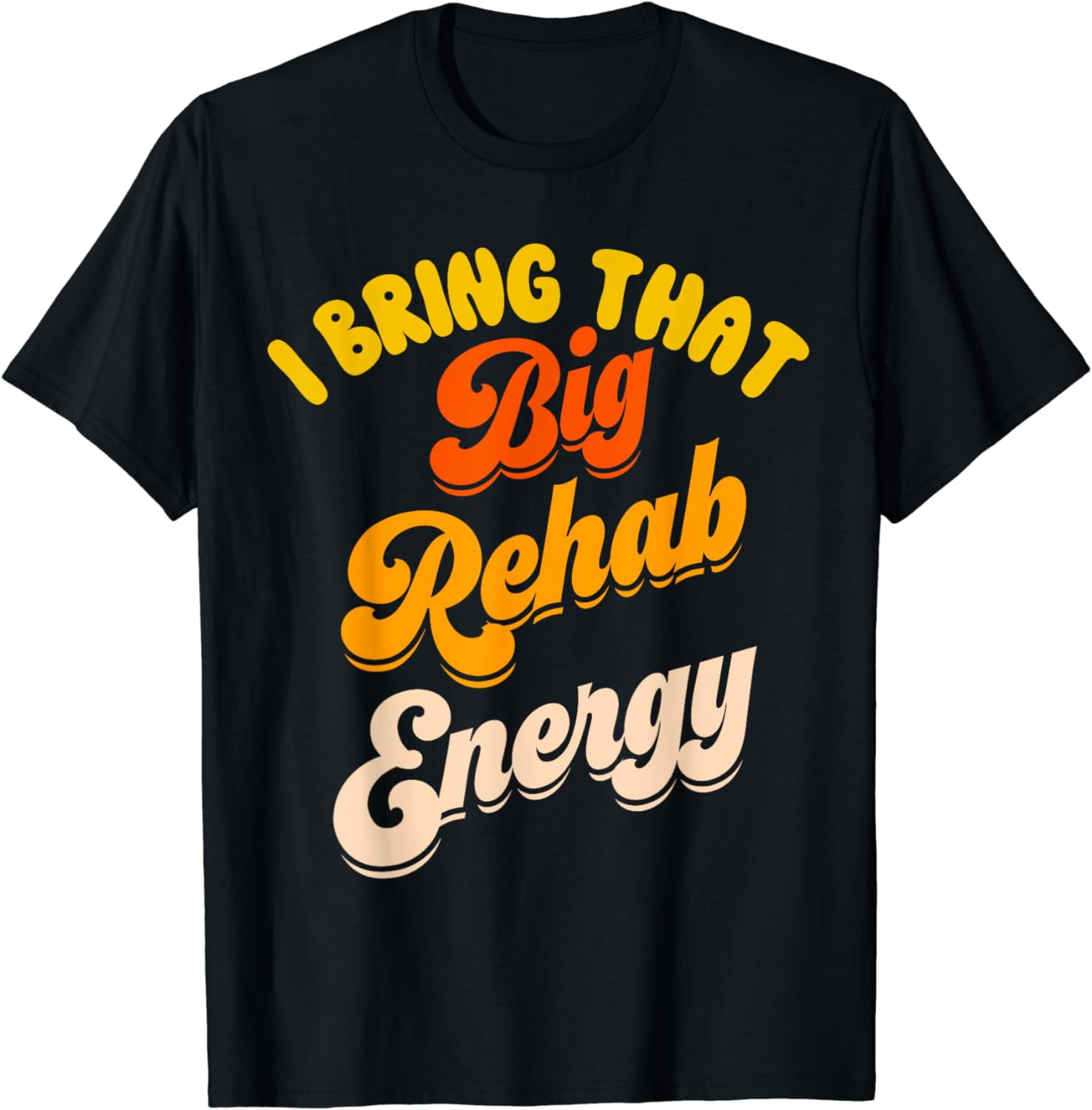Funny Rehab Team Shirts PT Month OT SLP Physical Therapy T-Shirt - Walmart.com