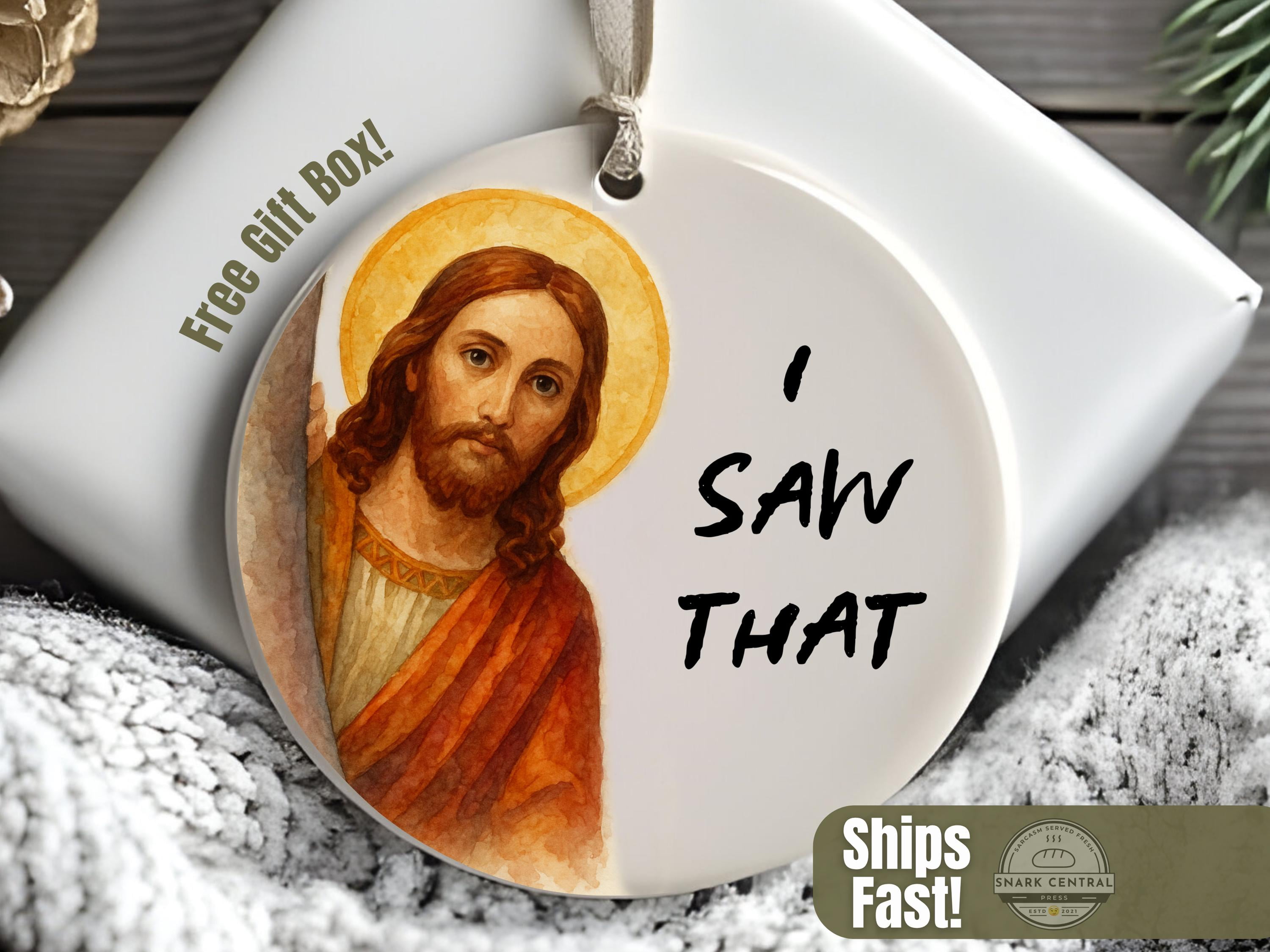 Funny Religious Ornament, Jesus I Saw That Ornament, Christian Humor ...