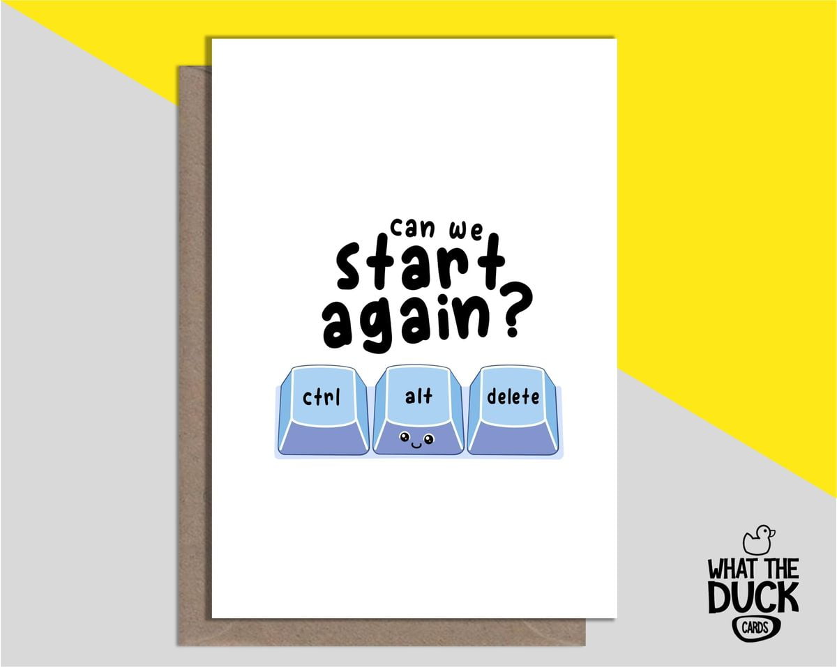Funny Restart Greeting Card - “Can We Start Again?” with Ctrl, Alt ...