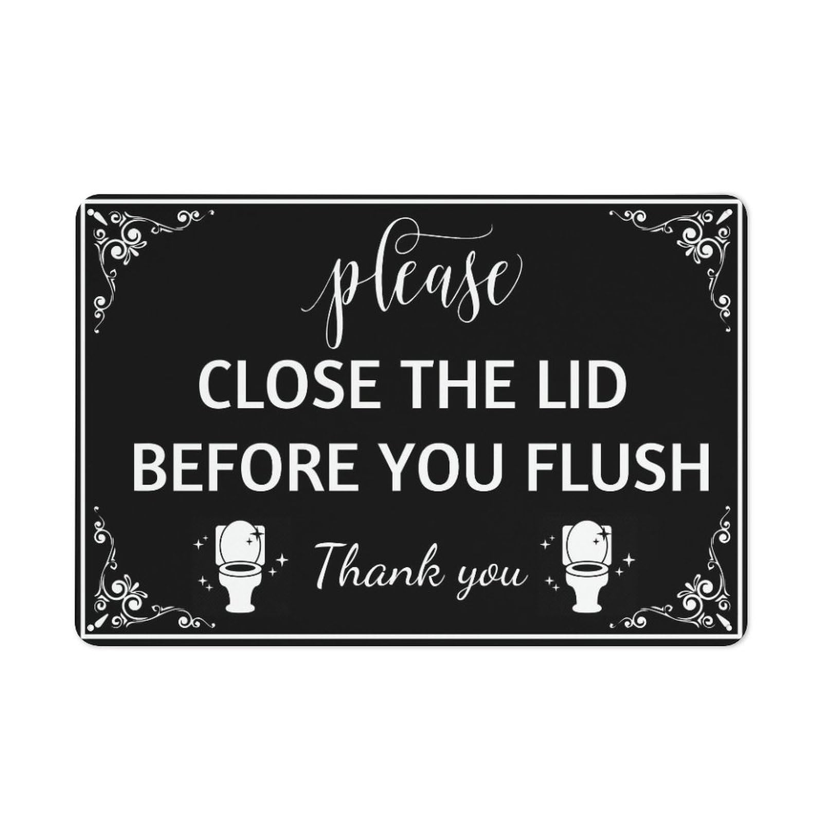 Funny Restroom Sign Close the Lid Before You Flush Designer Toilet ...