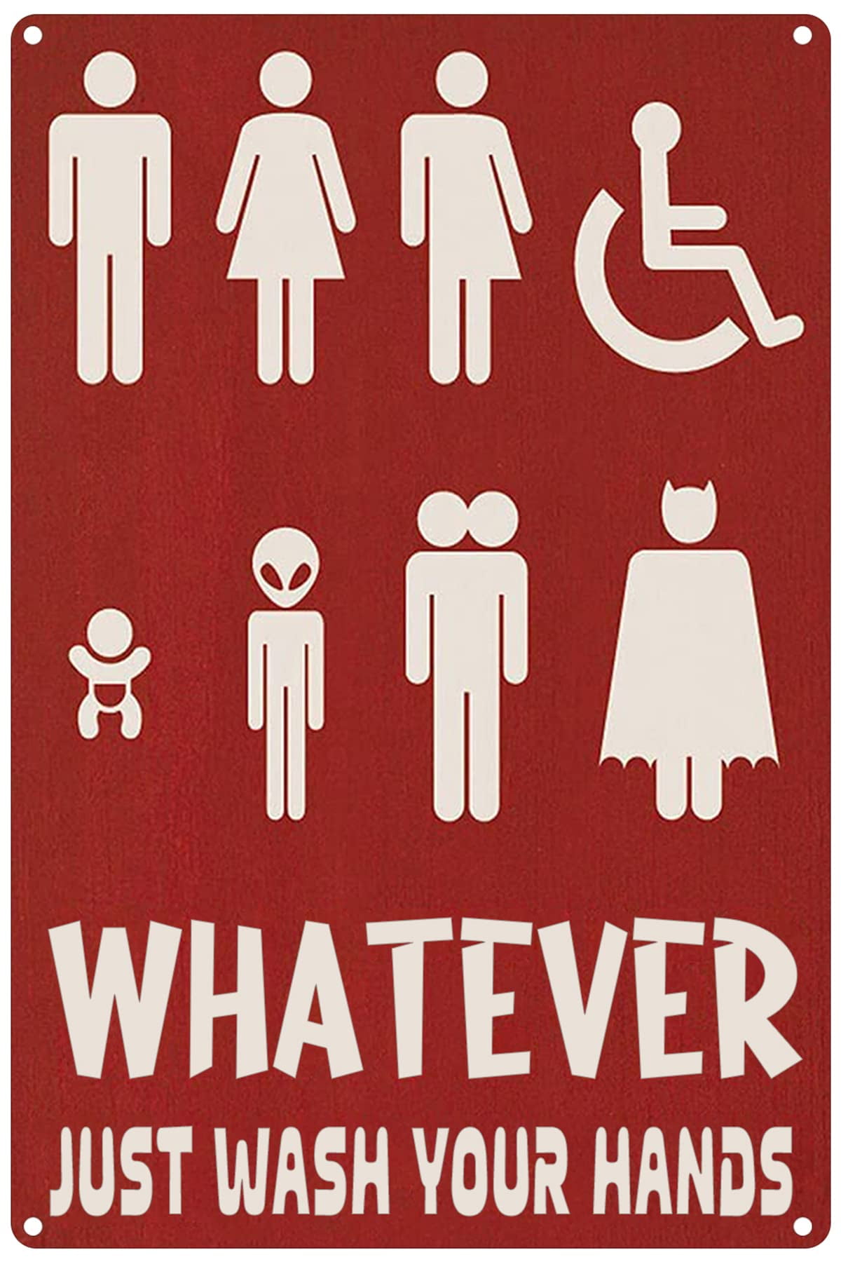 Funny Restroom Sign Whatever Just Wash Your Hands Sign All Gender Metal Tin Sign Wall Plaque for ...