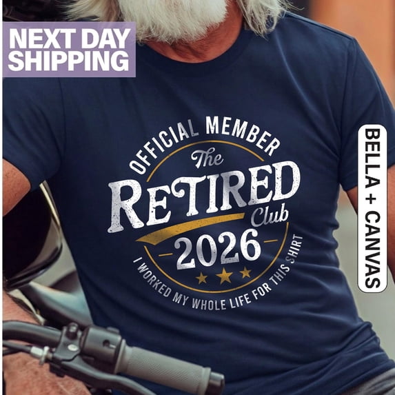 Funny Retirement 2026 Shirt Official Member Retired Club Tee Retirement ...