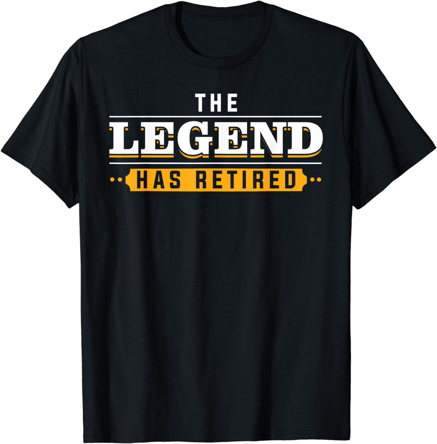 Funny Retirement Art For Men Women Retired Legend Retiree T-Shirt ...