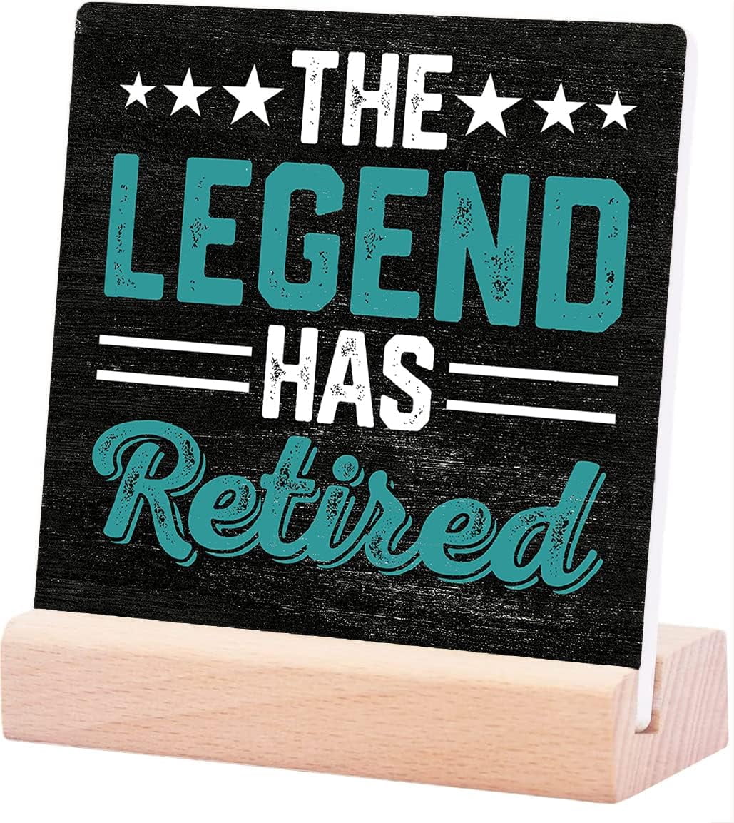 Funny Retirement Ceramic Table Sign Plaque The Legend Has Retired Black ...
